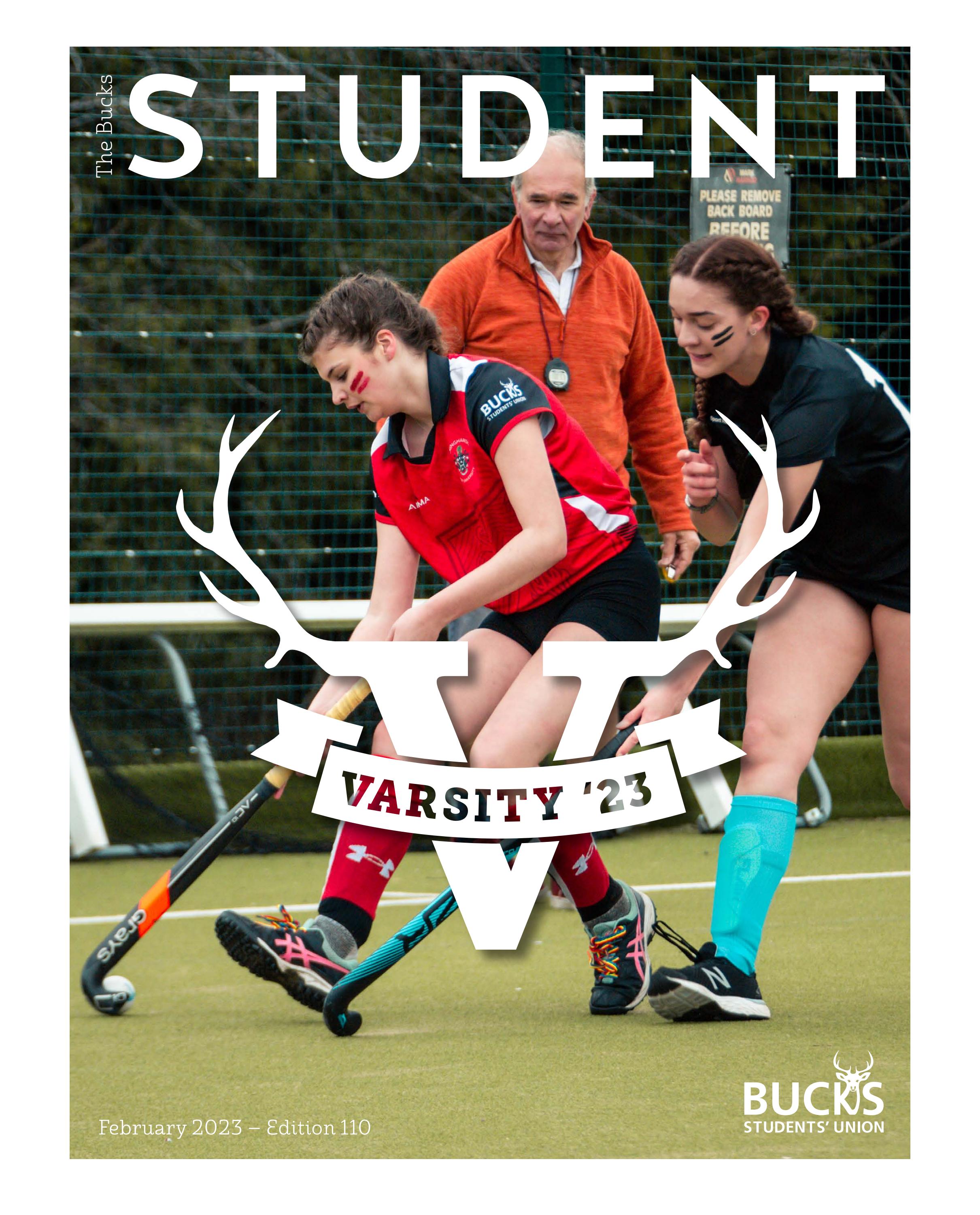 The Bucks Student: Edition 110 by Bucks Students' Union - Issuu