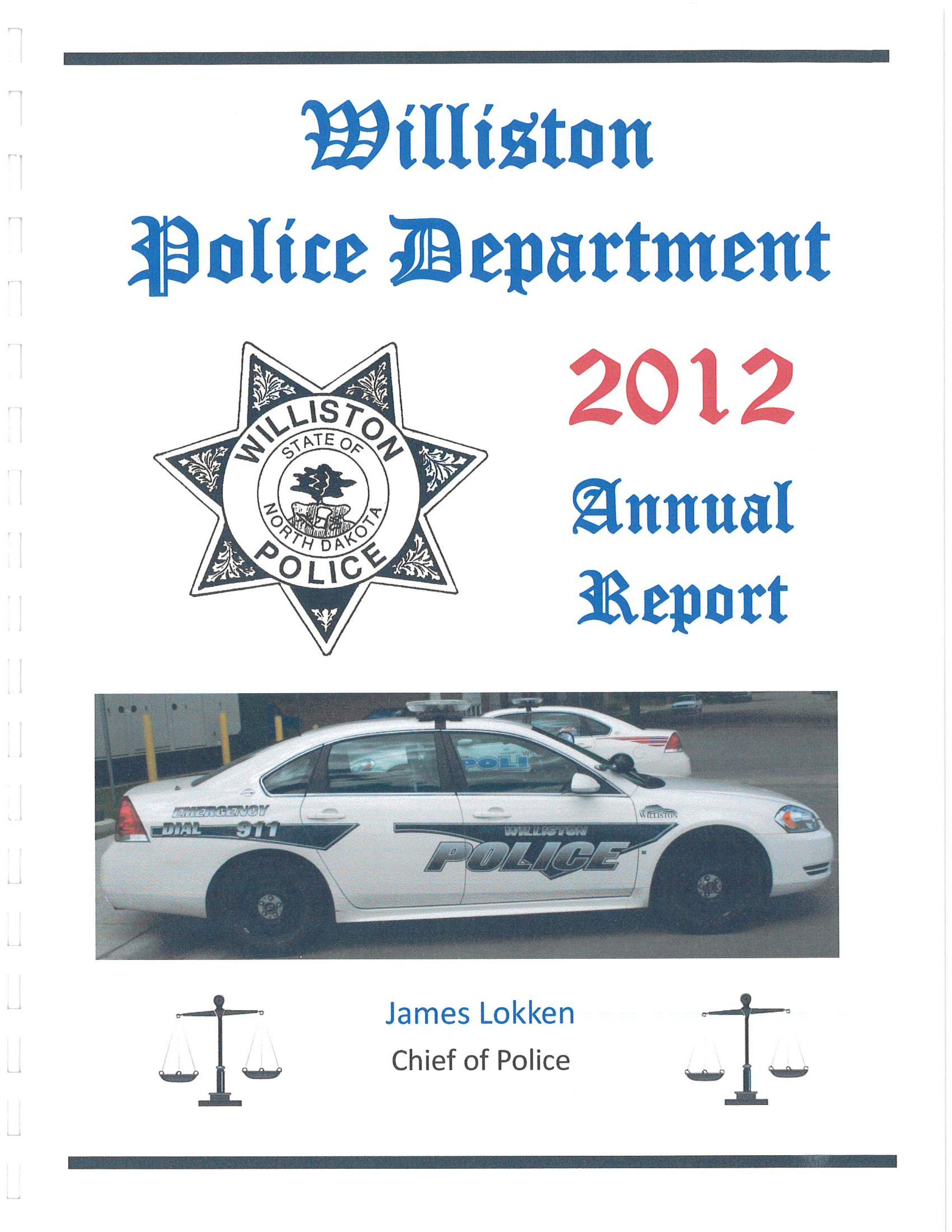 2012 Annual Report - Williston Police Department by WillistonNDPD - Issuu