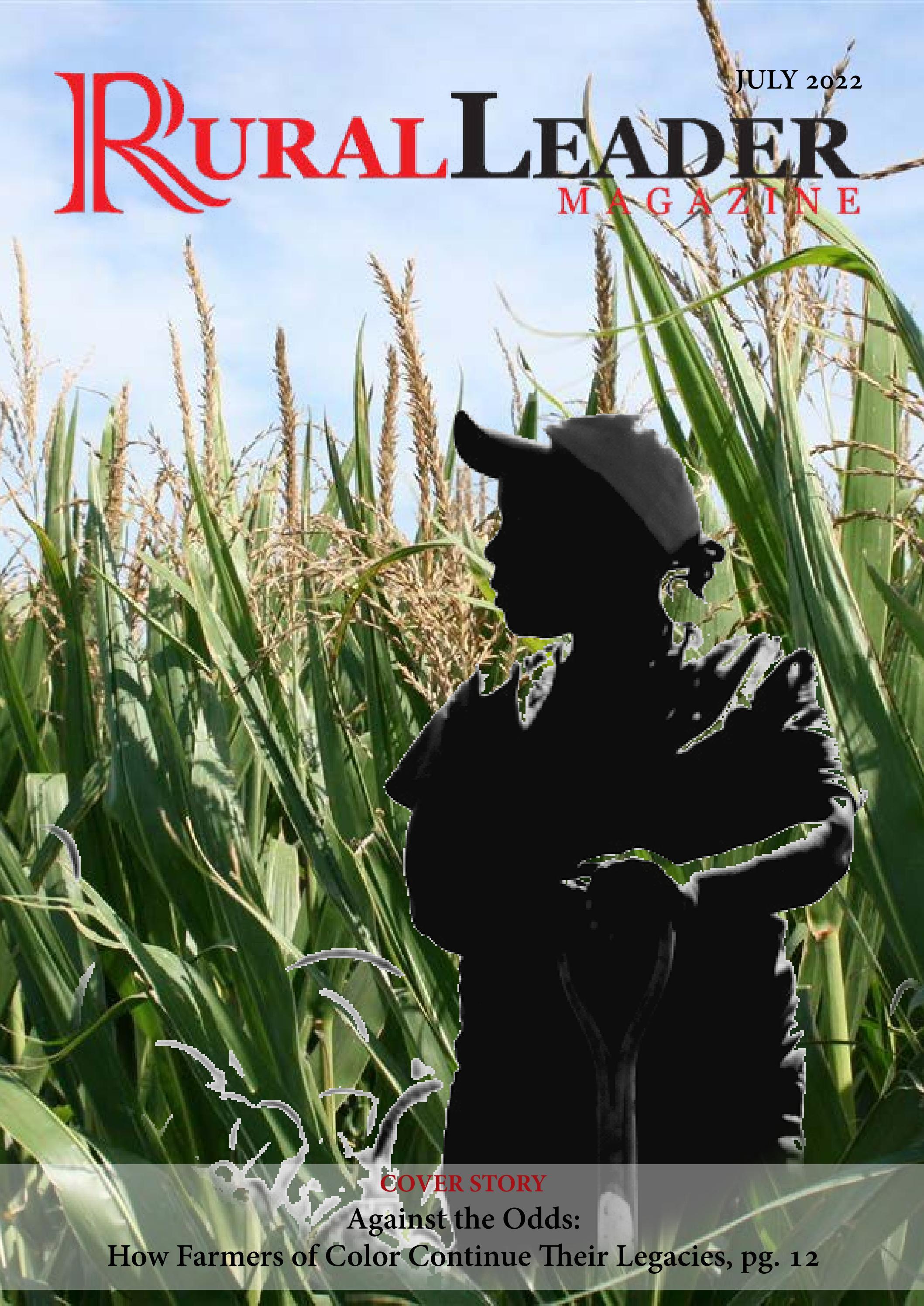 Rural Leader Magazine July 2022 by Rural Leader Magazine - Issuu