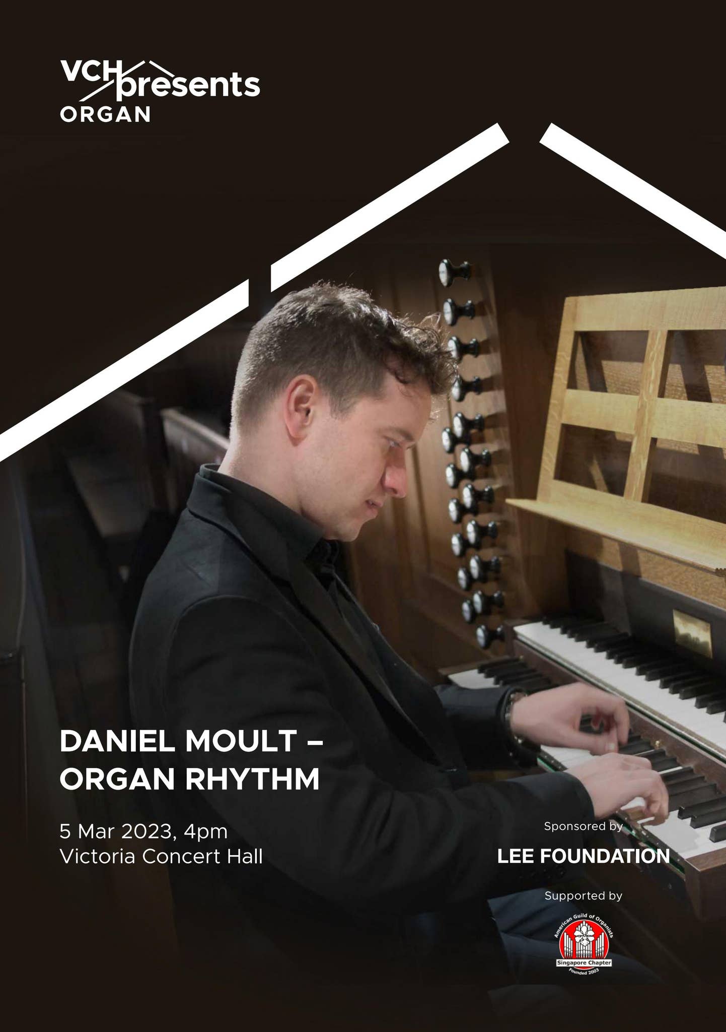 VCHpresents Organ: Daniel Moult – Organ Rhythm by Singapore Symphony ...