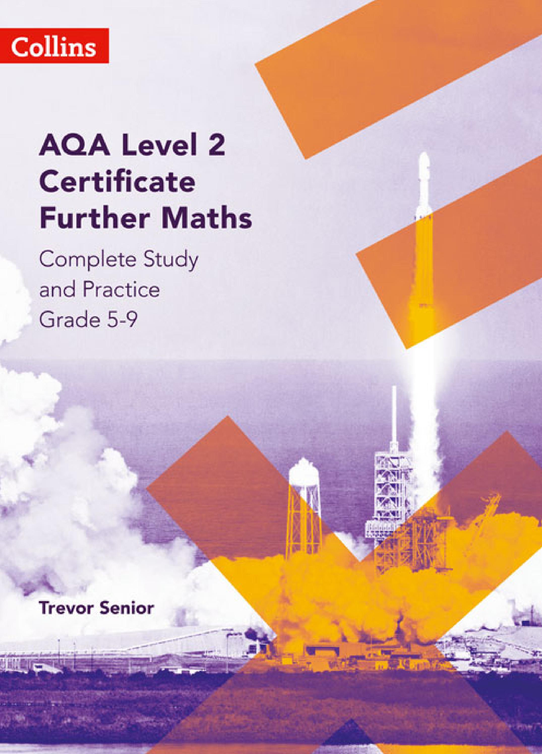 AQA Level 2 Certificate Further Maths Complete Study and Practice by Collins - Issuu