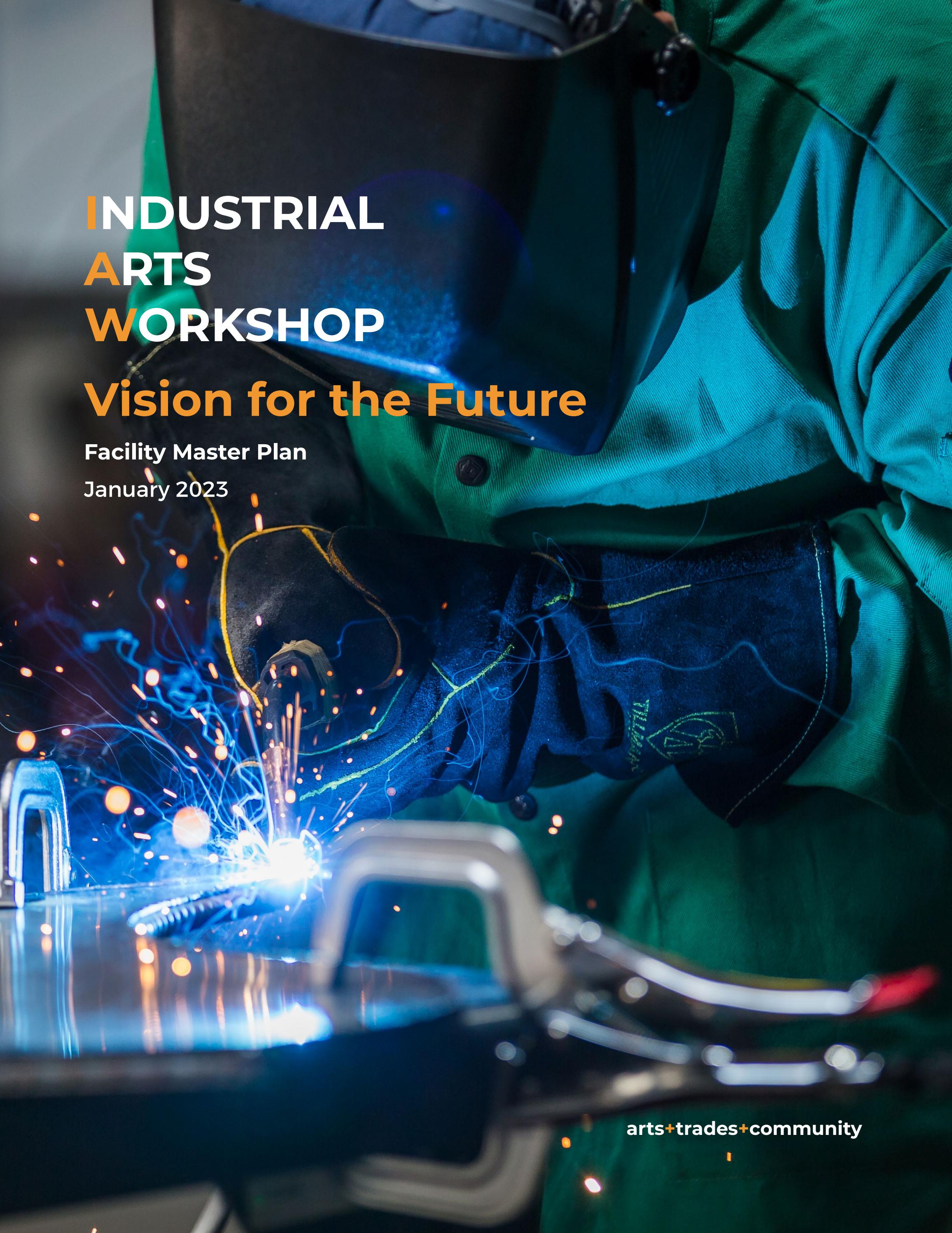 Industrial Arts Workshop Facility Master Plan by evolveEA - Issuu