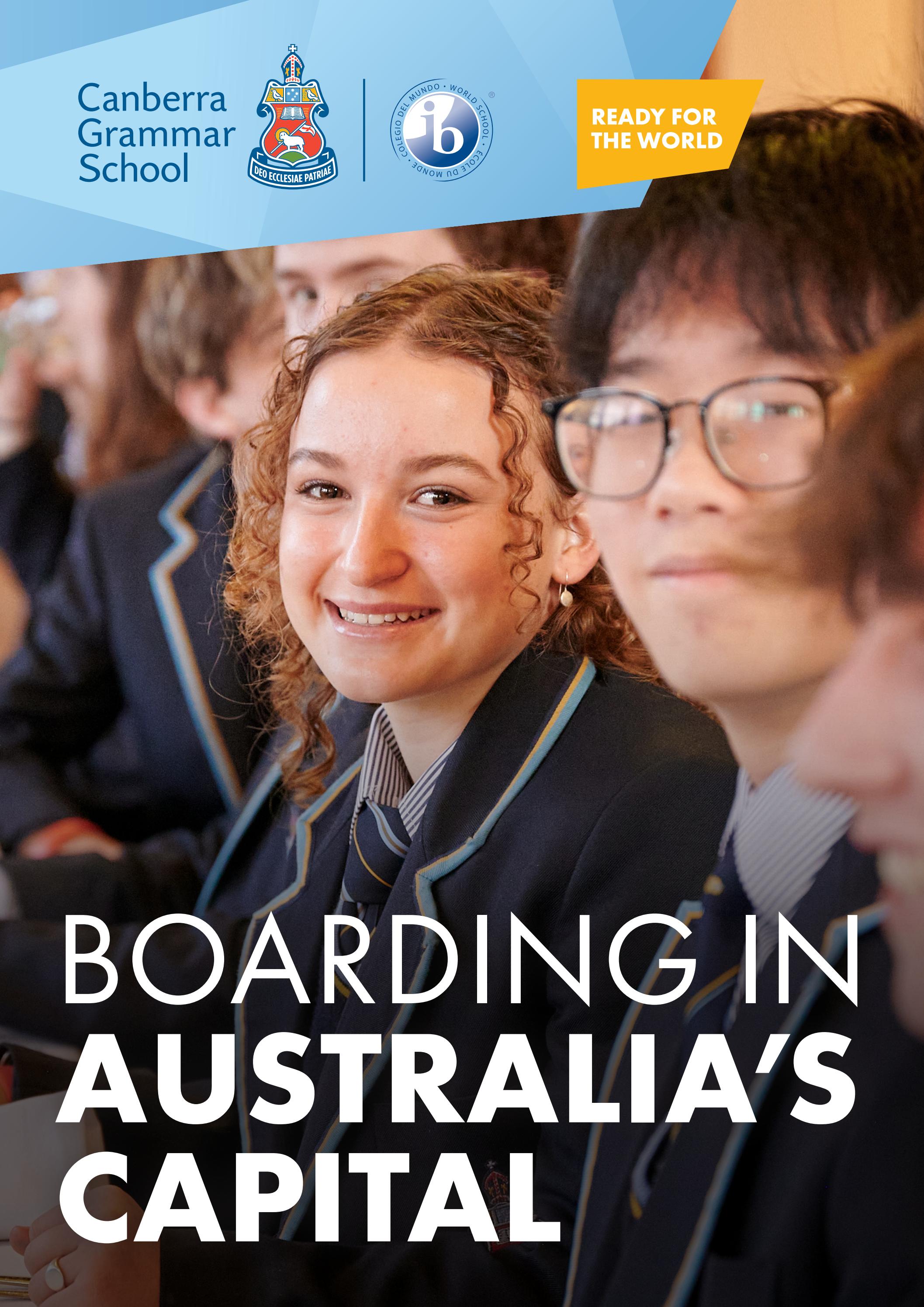 Boarding in Australia's Capital by Canberra Grammar School - Issuu