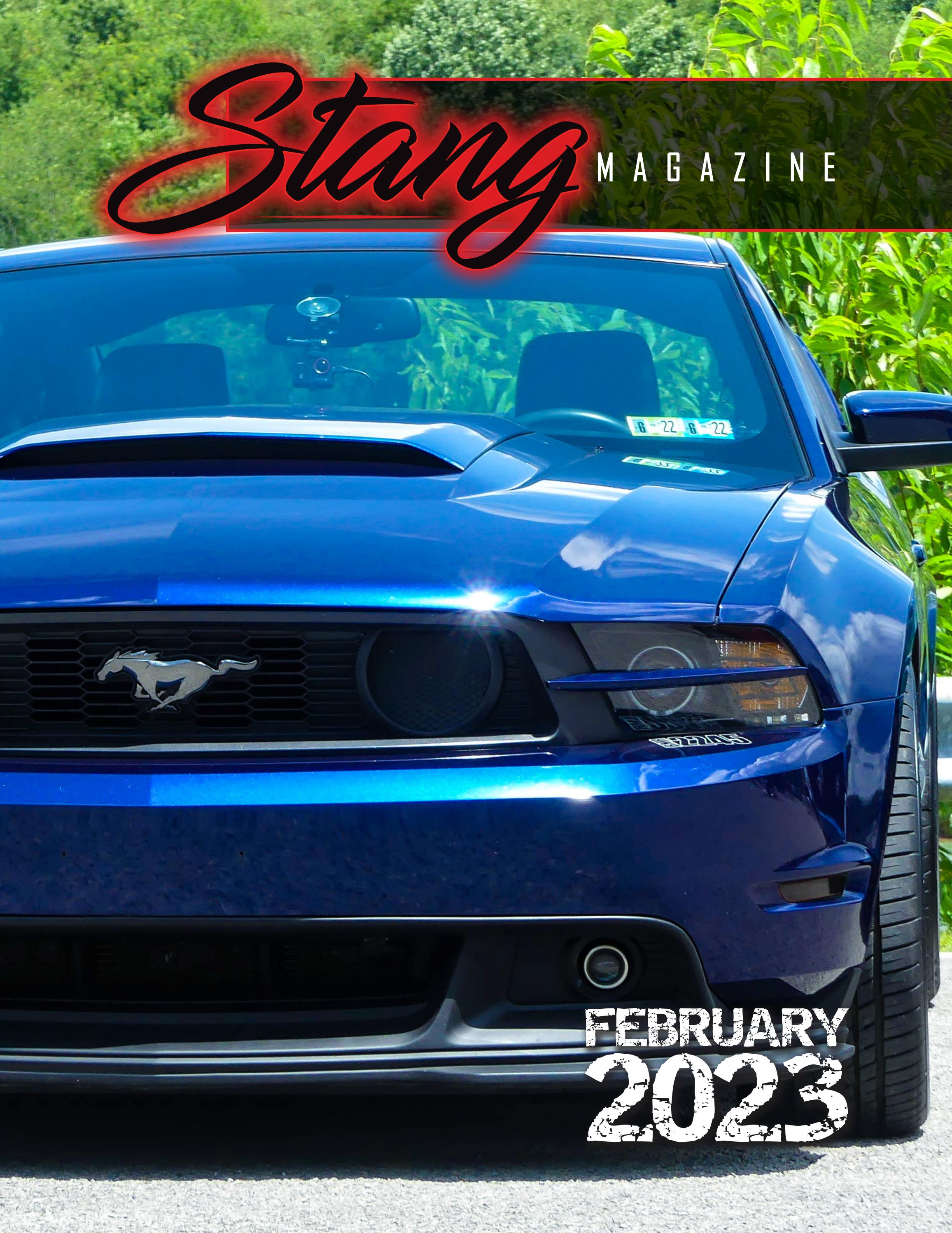 STANG Magazine February 2023 Issue by STANG Magazine - Issuu