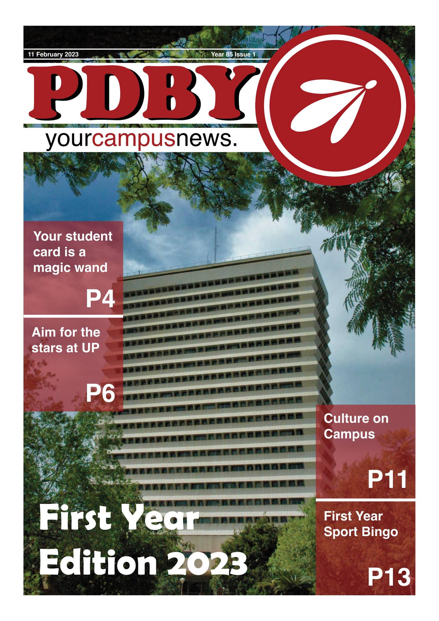 11 February 2022 Issue 1 Year 85 by PDBY - Official student newspaper ...