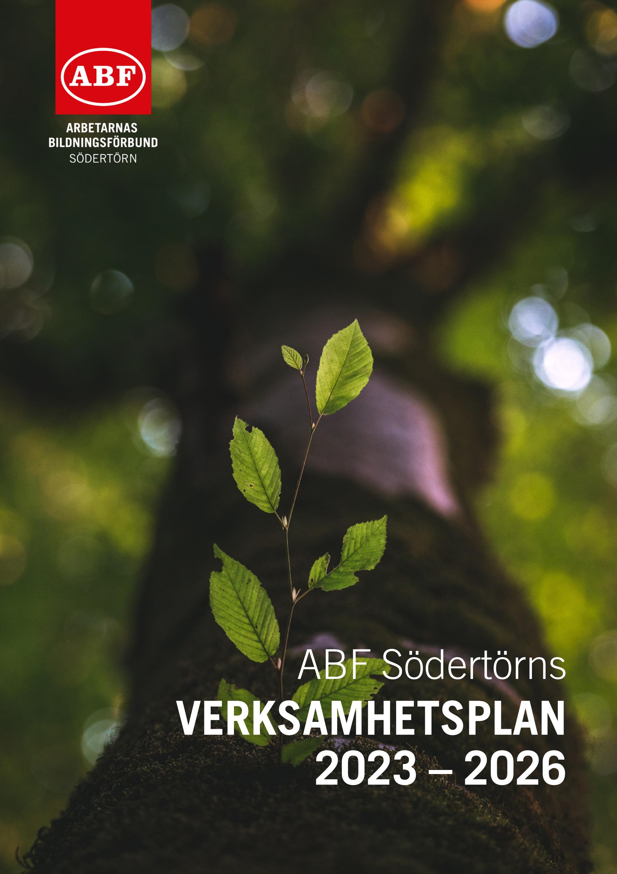 ABF Södertörns verksamhetsplan 2023–2026 by ABF Södertörn - Issuu