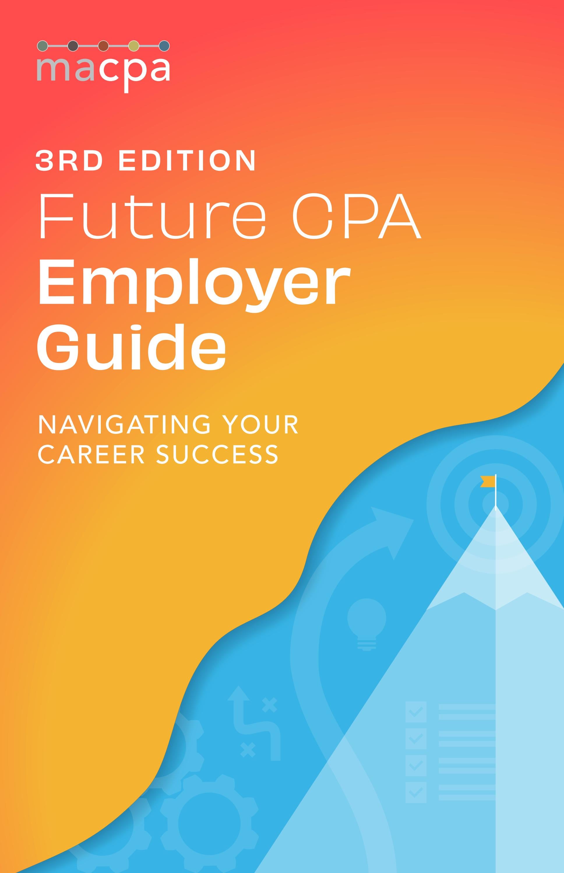 Future CPA Employer Guide | 3rd Edition by Maryland Association of CPAs ...