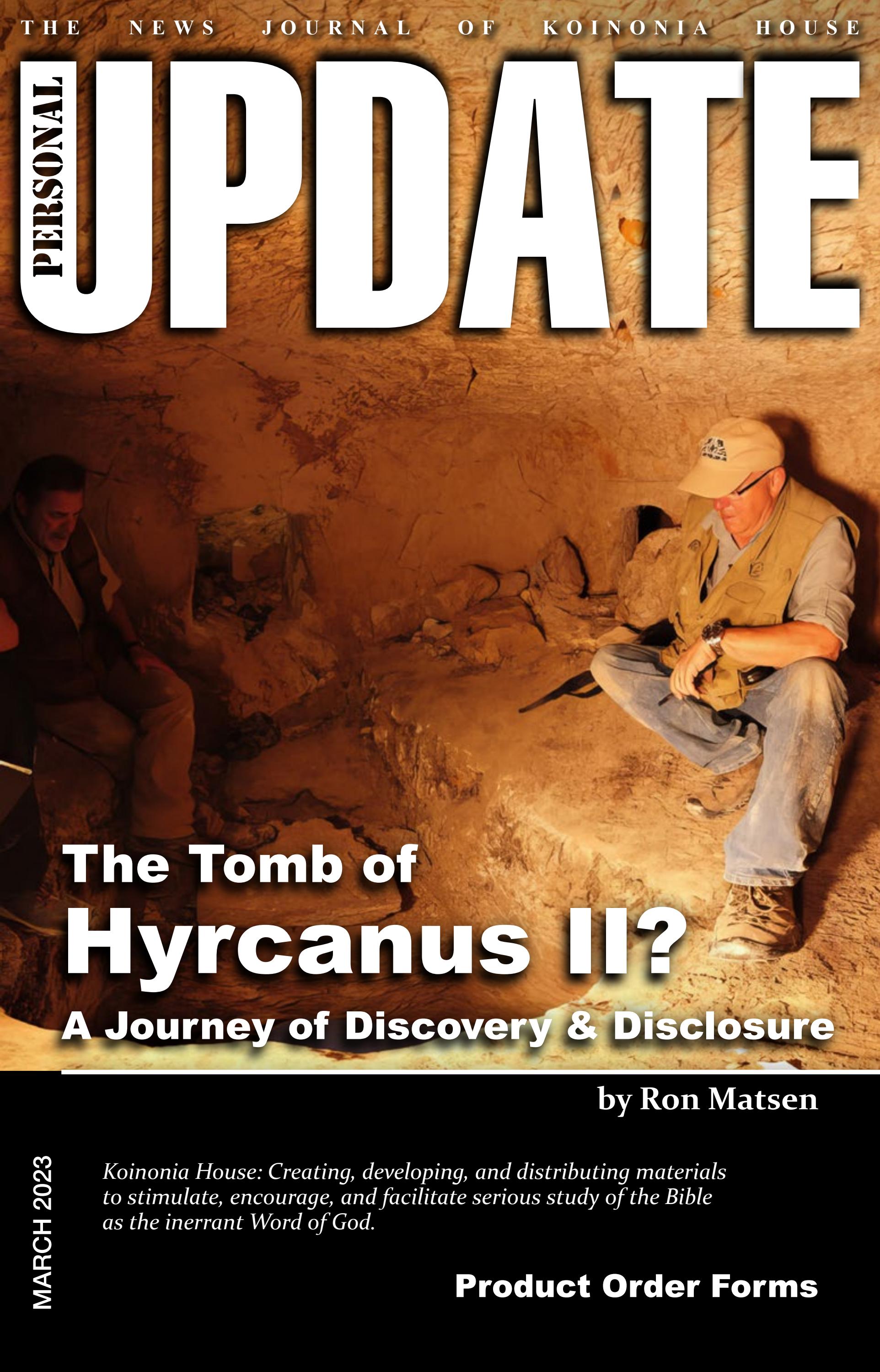 Personal Update, March 2023 by Koinonia House - Issuu