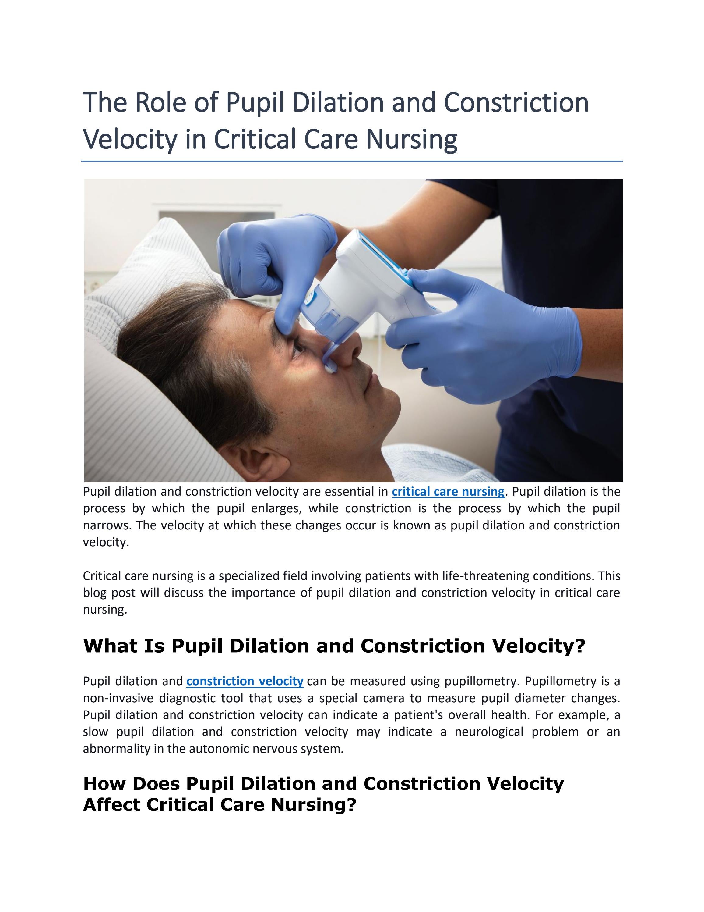 The Role of Pupil Dilation and Constriction Velocity in Critical Care ...