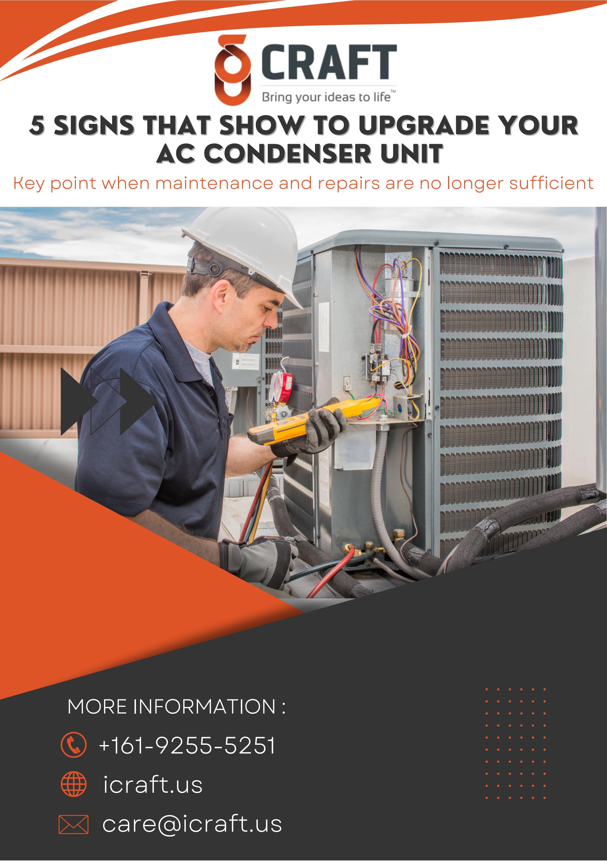 5 Signs that show to Upgrade Your AC Condenser Unit by Craft Group - Issuu