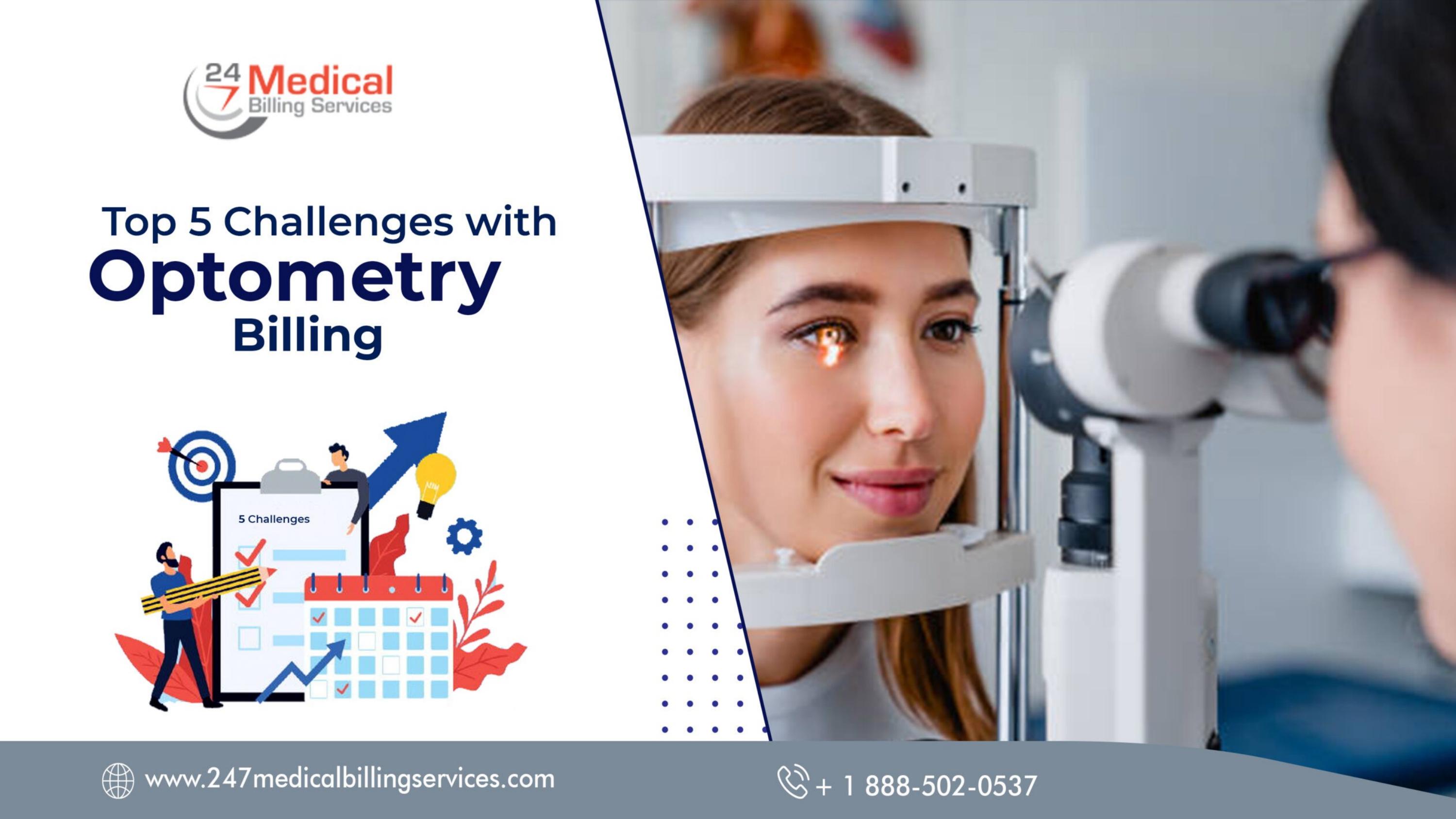 Top 5 Challenges With Optometry Billing by Devin clark - Issuu