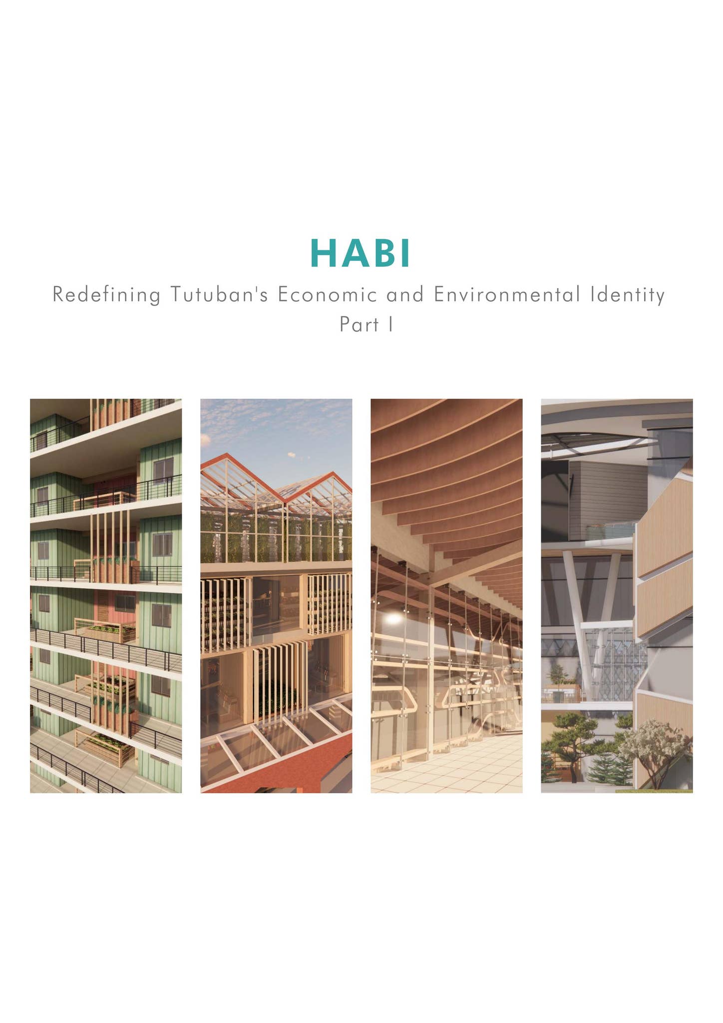 DESIGN 7: HABI - Redefining Tutuban's Economic and Environmental ...
