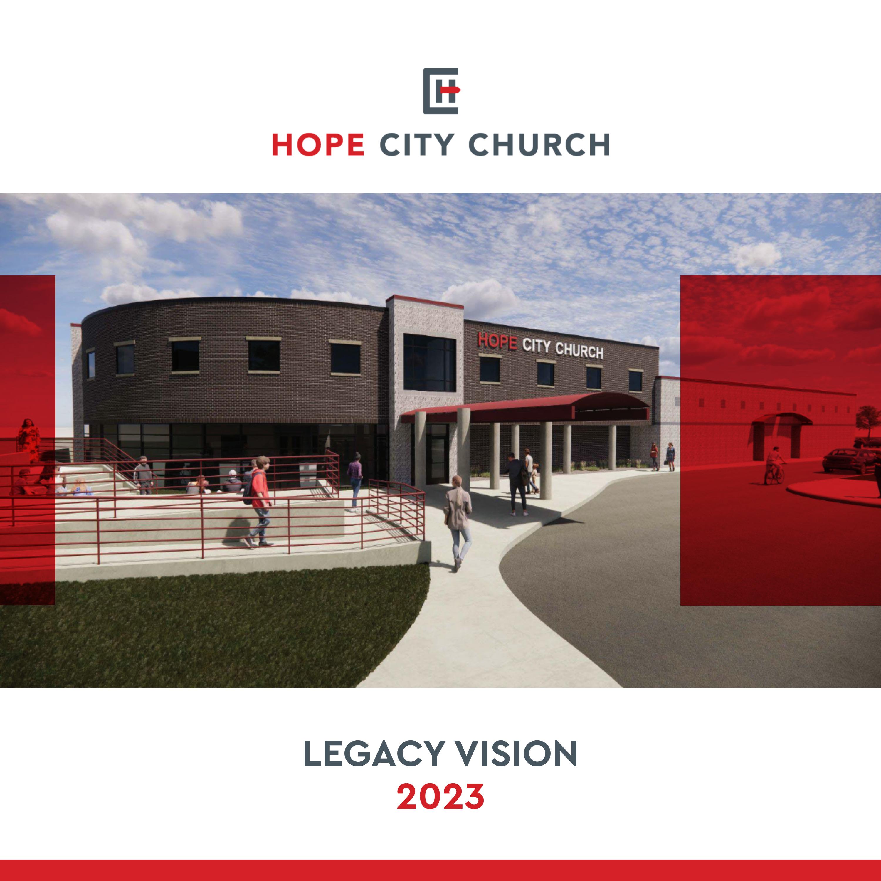 2023 Legacy Vision Booklet by Hope City Church - Issuu