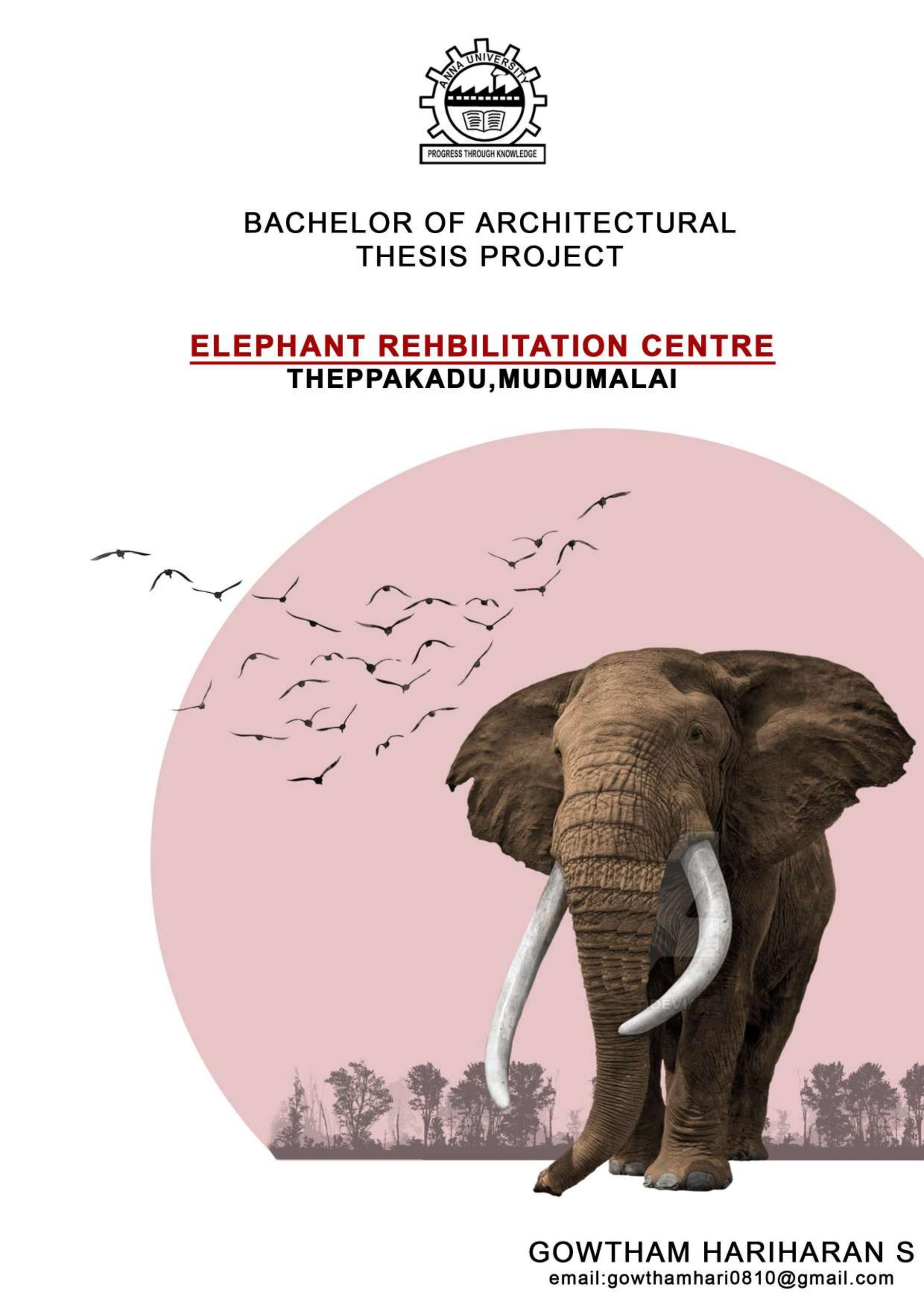 architecture thesis elephant rehabilitation center by gowtham hari - Issuu