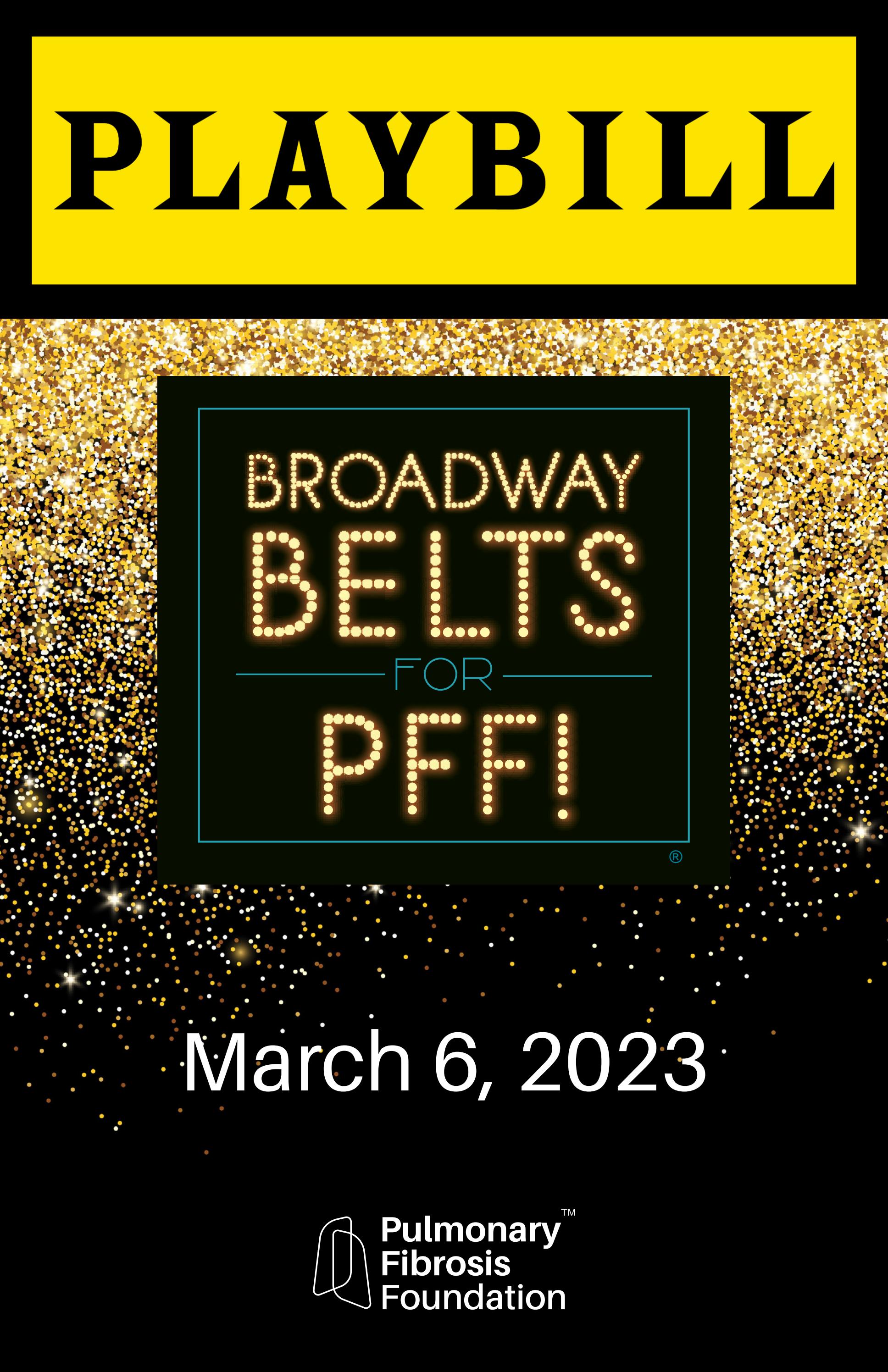 Broadway Belts for PFF! Official Playbill by Pulmonary Fibrosis ...
