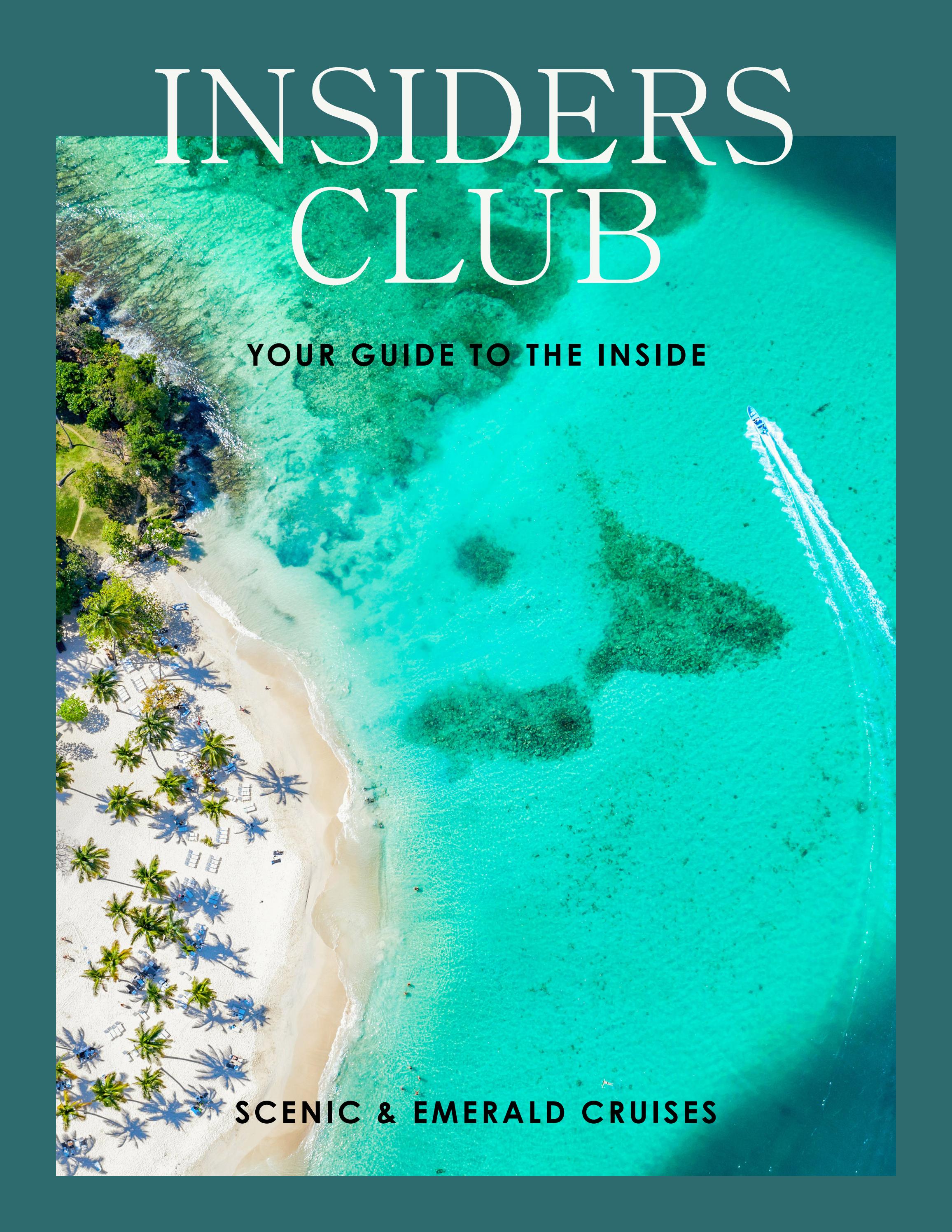 The Insiders Club: Your Guide To The Inside by Largay Travel - Issuu
