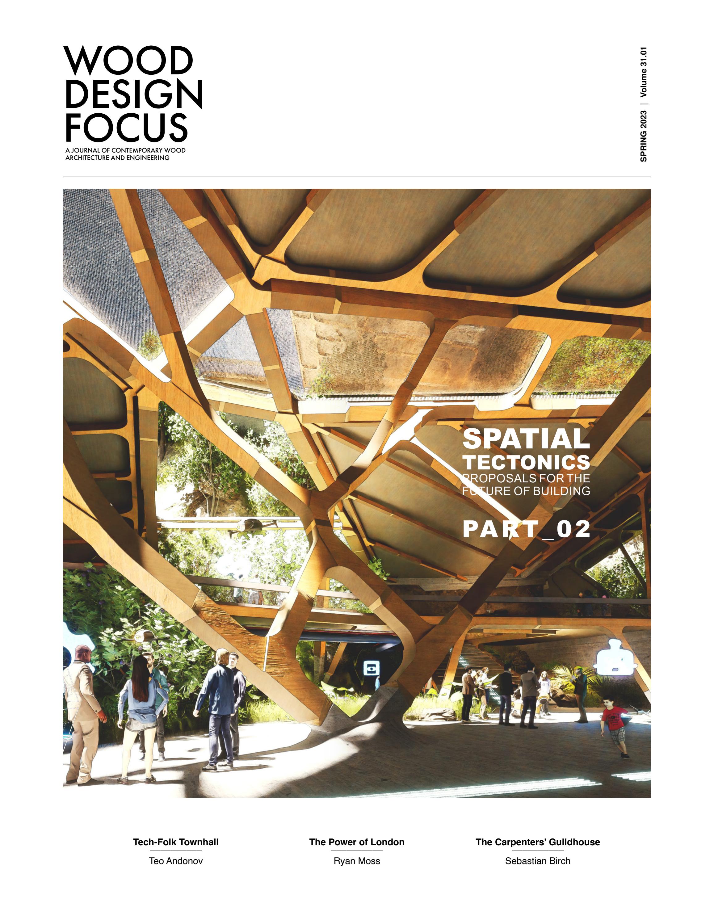 Wood Design Focus_vol.31.01 - part 02 by WOOD DESIGN FOCUS - Issuu