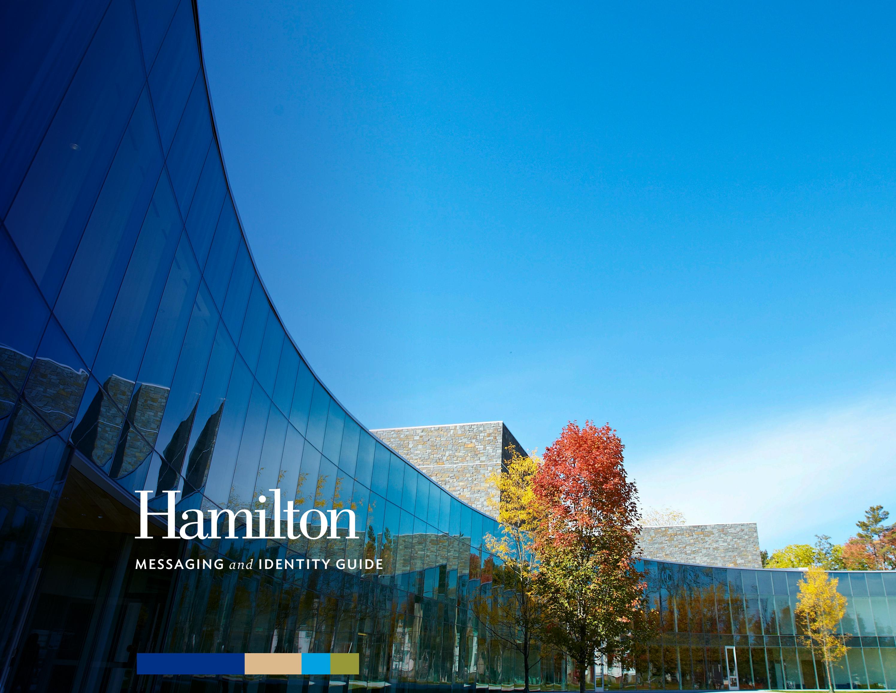 Hamilton College Messaging and Identity Guide by Hamilton College - Issuu