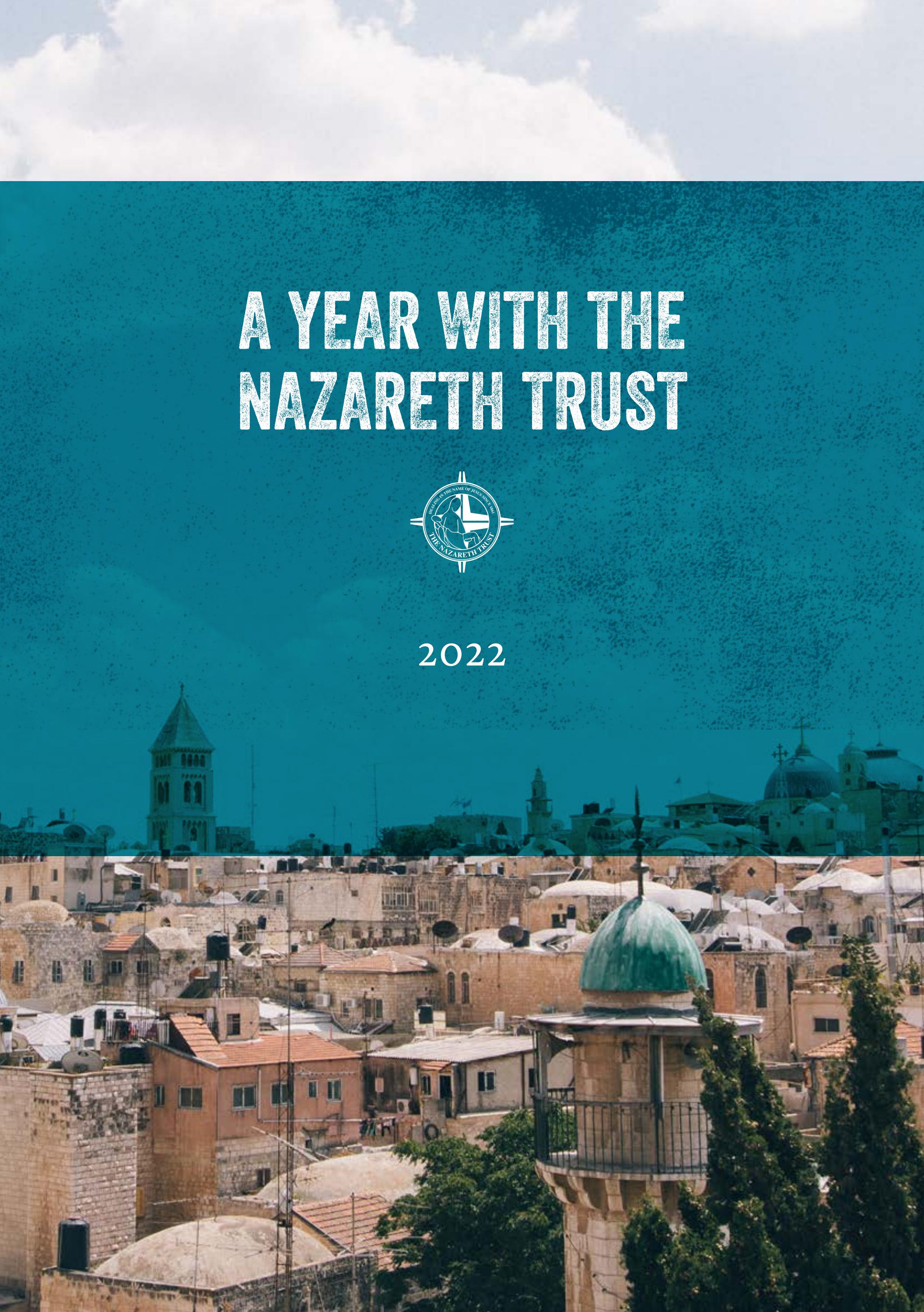 A year with the Nazareth Trust by The Nazareth Trust - Issuu