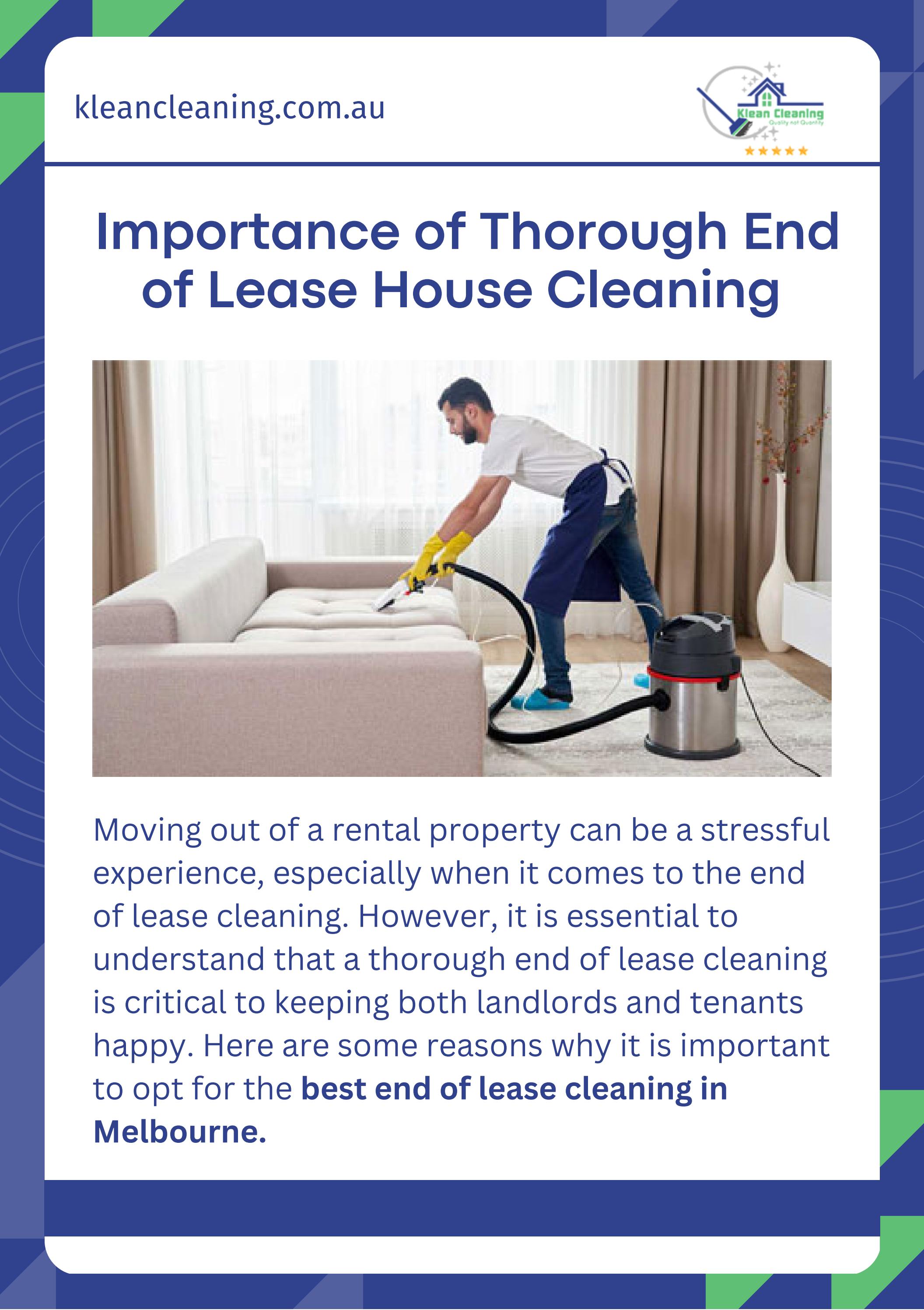 Importance of Thorough End of Lease House Cleaning by kleancleaning - Issuu