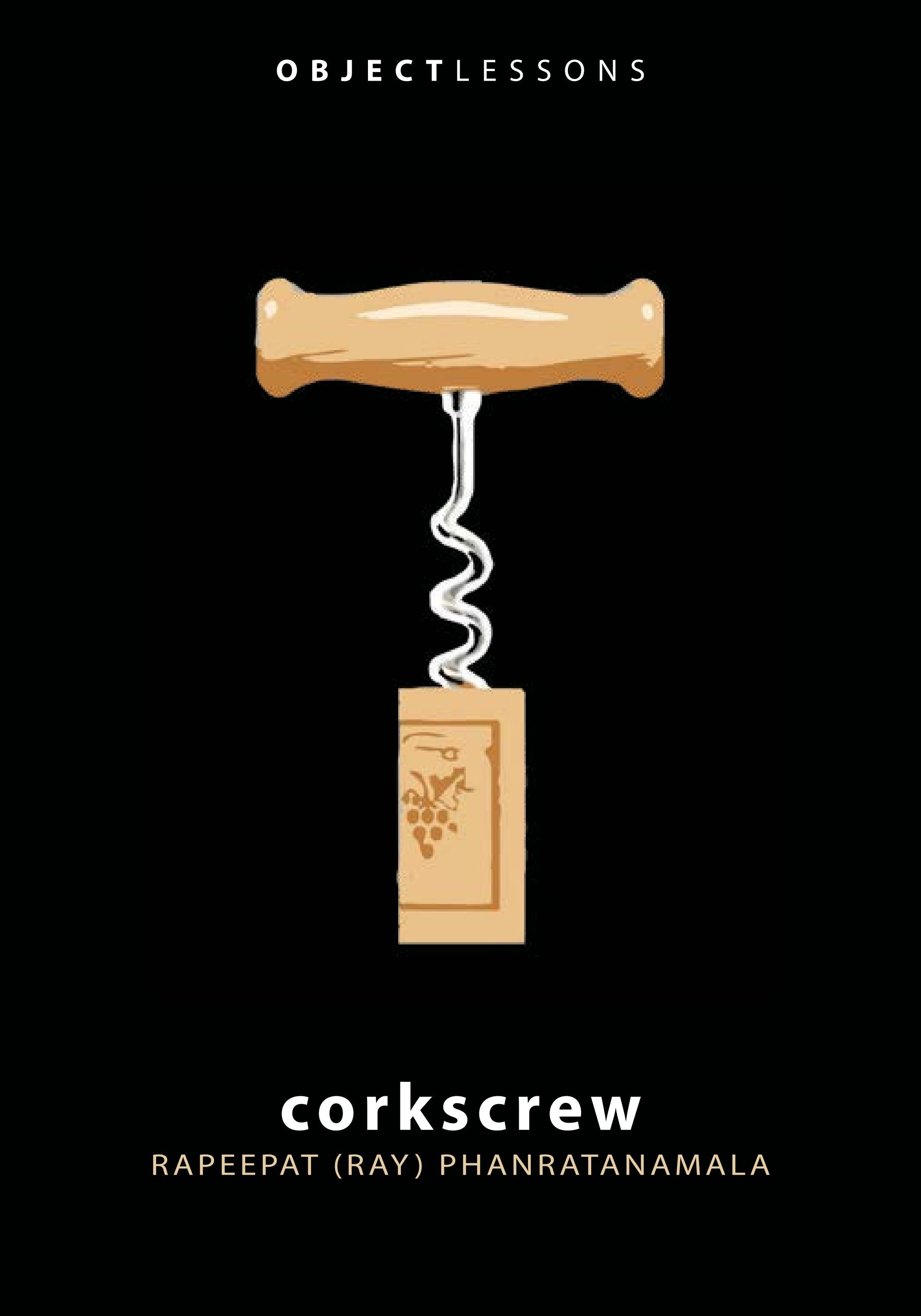 Object Lessons: Corkscrew by Rapeepat - Issuu