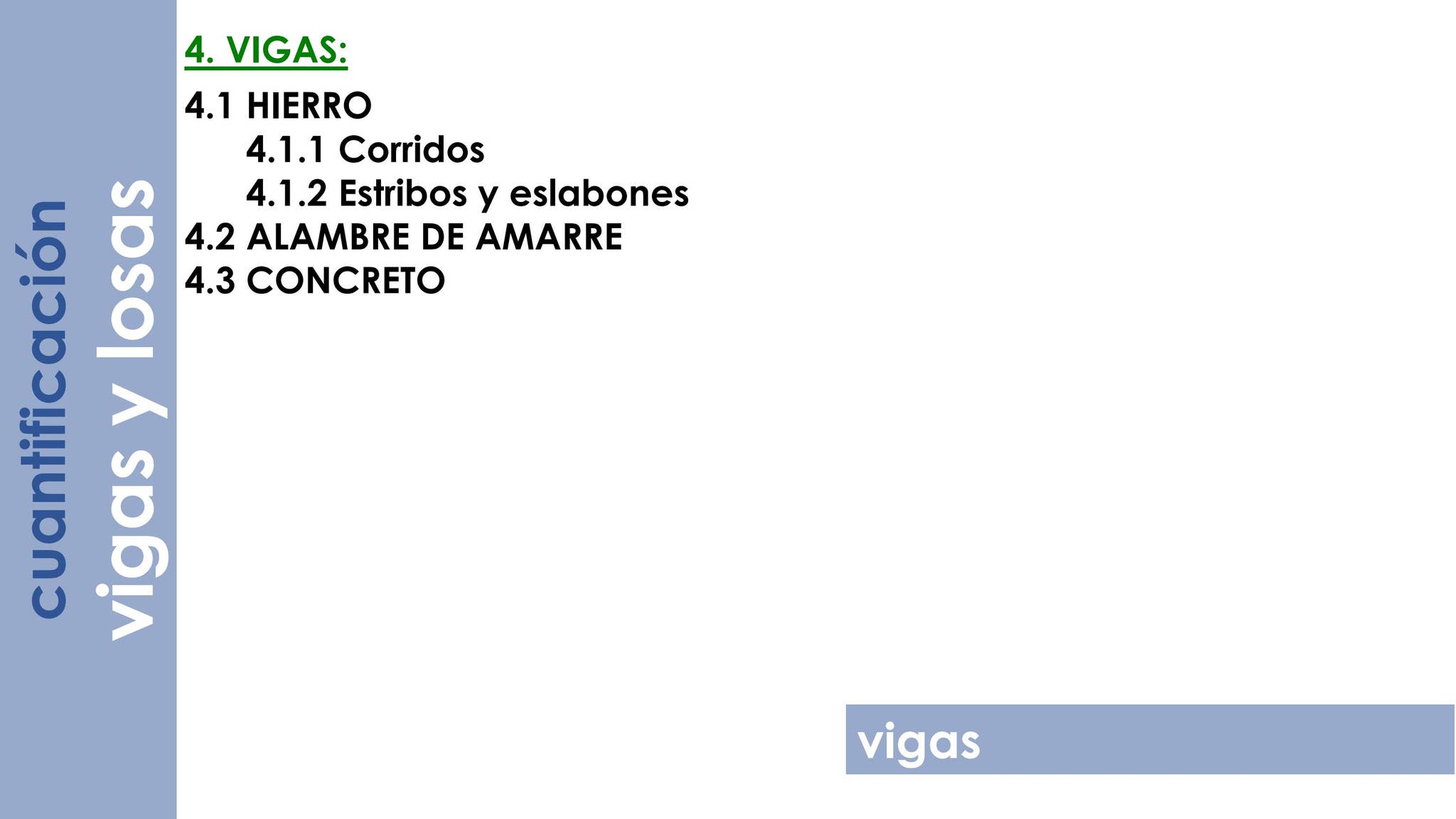 TEMA 6 Vigas y Losas tradicionales ADMINISTRACIÓN Y GESTIÓN 1 URL 2023 by Arq. Luis Fernando ...