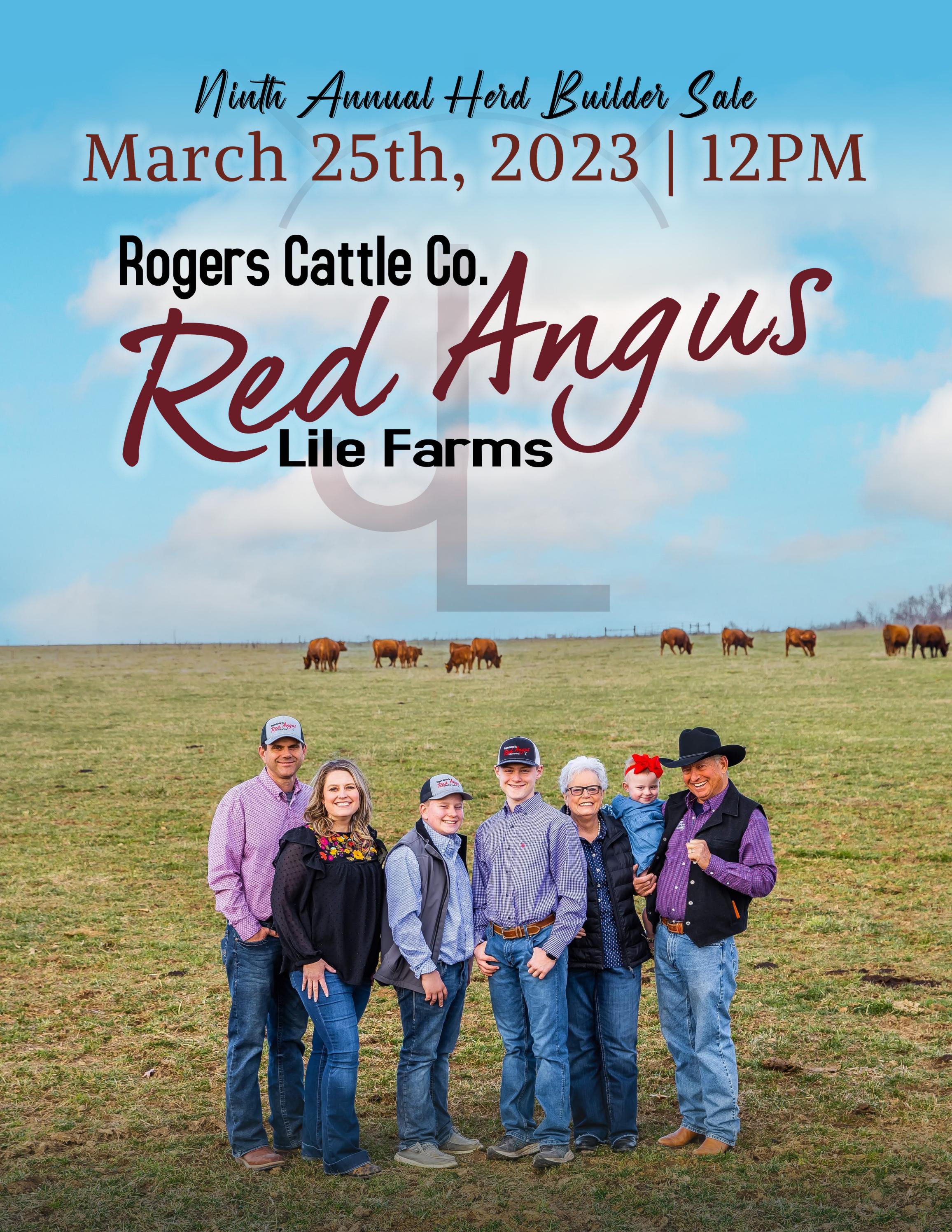 Rogers Cattle Co. & Lile Farms 9th Annual Herd Builder Sale by ...