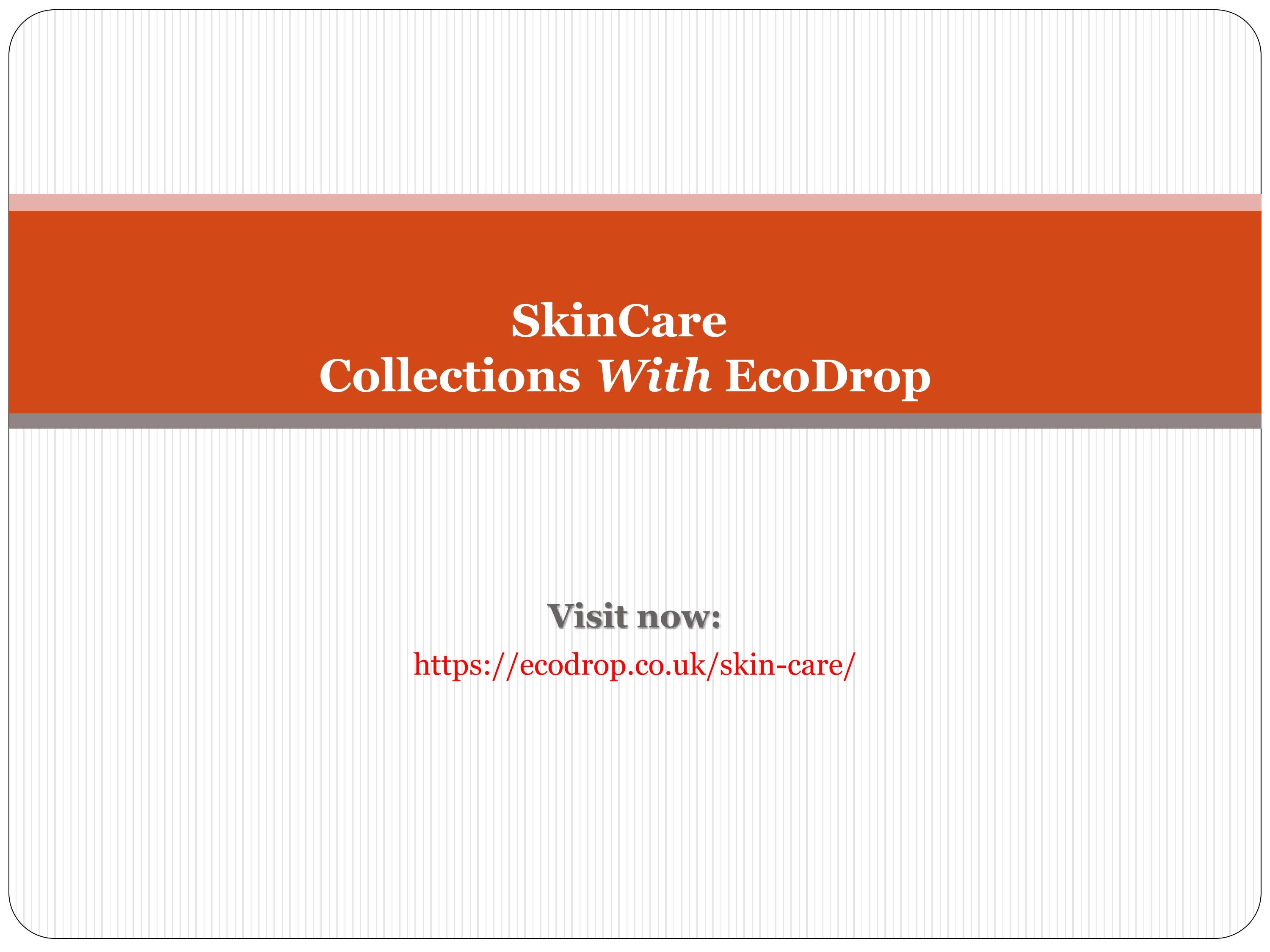Ecodrop Organic Skin Care Creams | Natural & Pure Cosmetics by Ecodrop ...