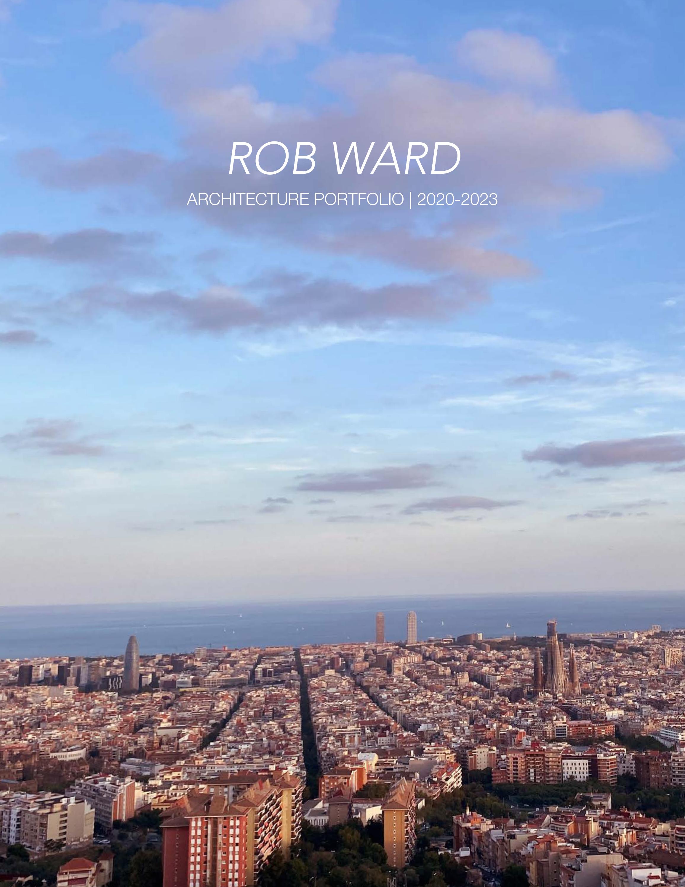 Rob Ward | Architecture Portfolio by robwarddesign - Issuu