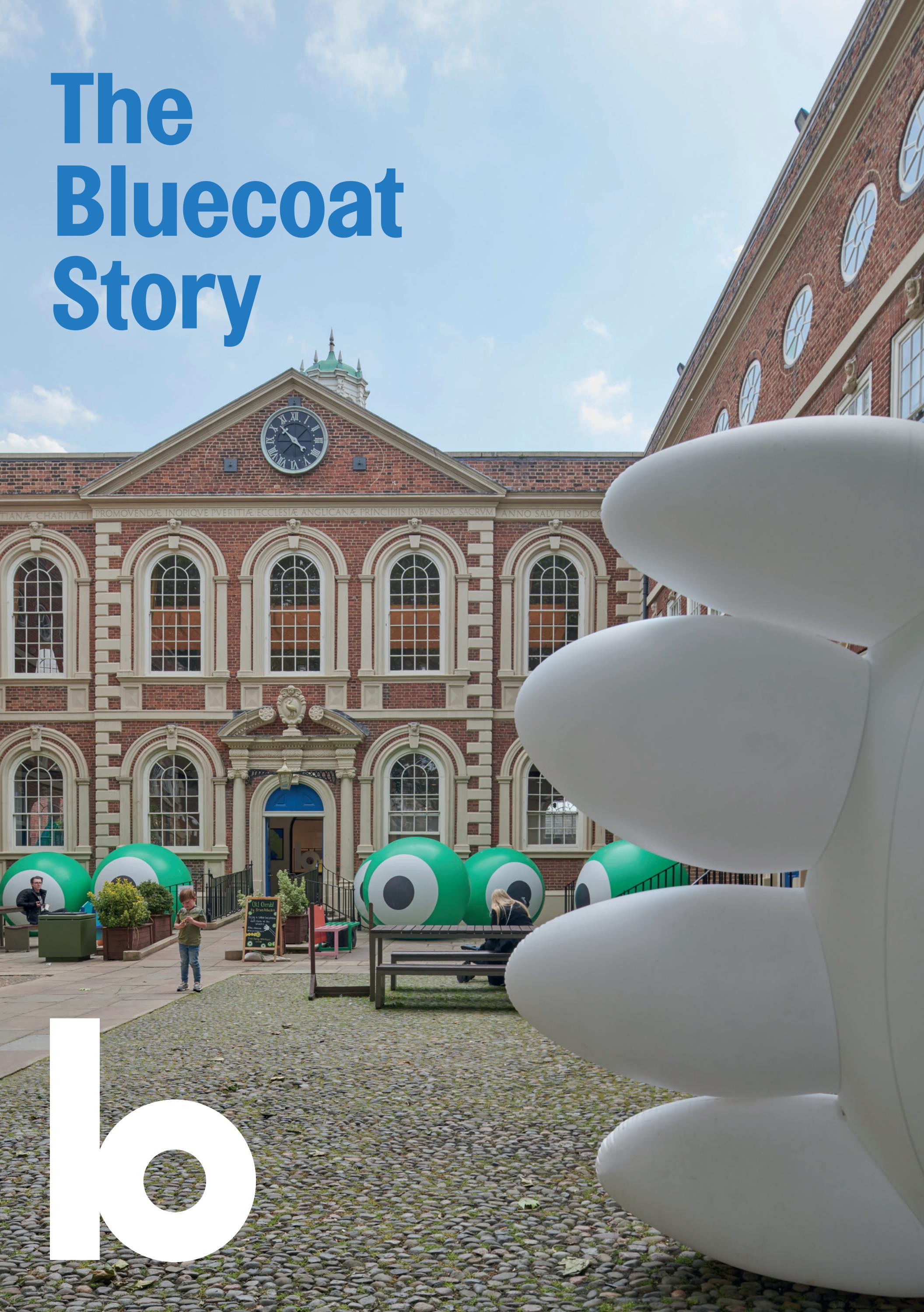 The Bluecoat Story by the Bluecoat - Issuu