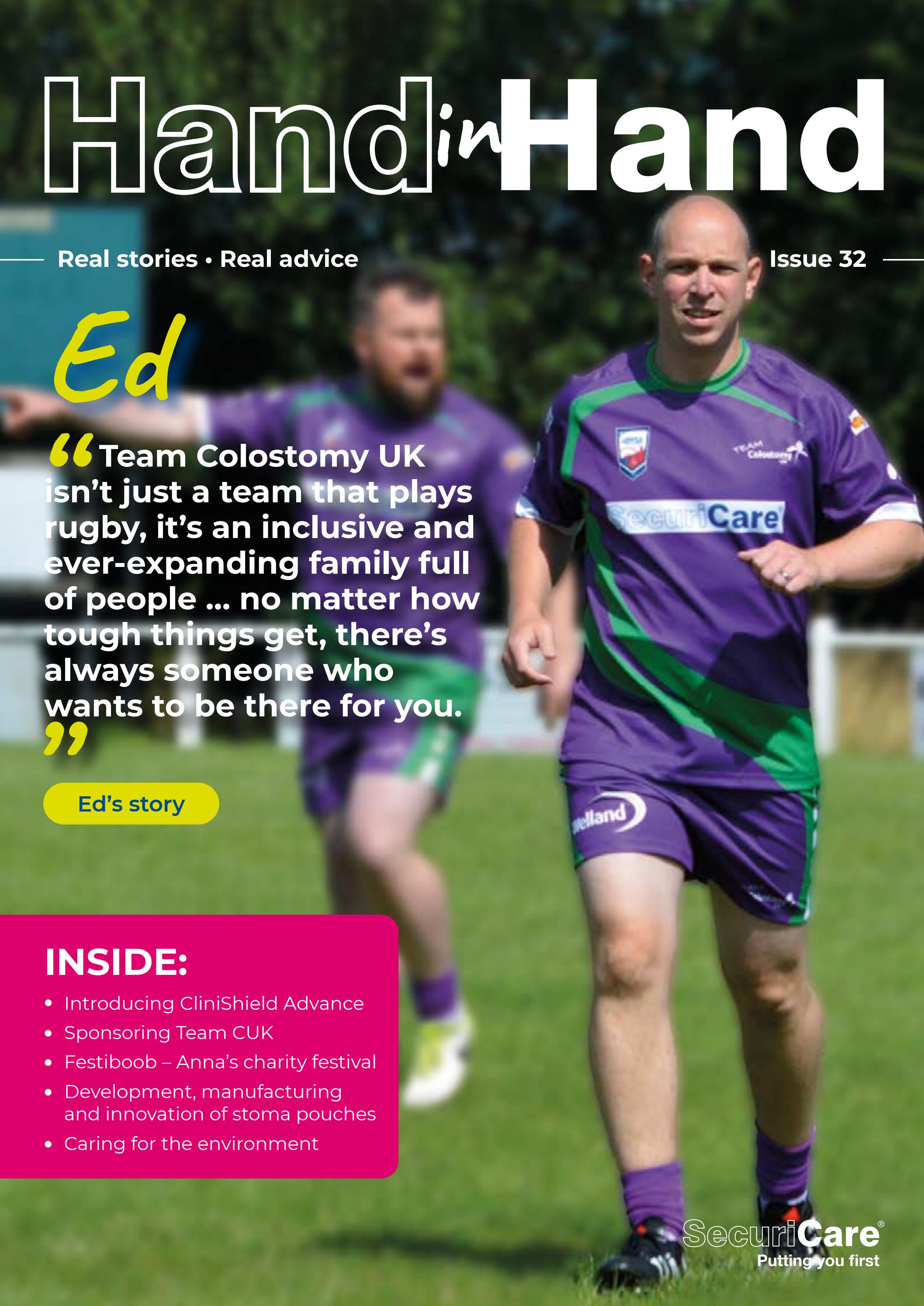 Hand in Hand Issue 32 by CliniMed and SecuriCare - Issuu