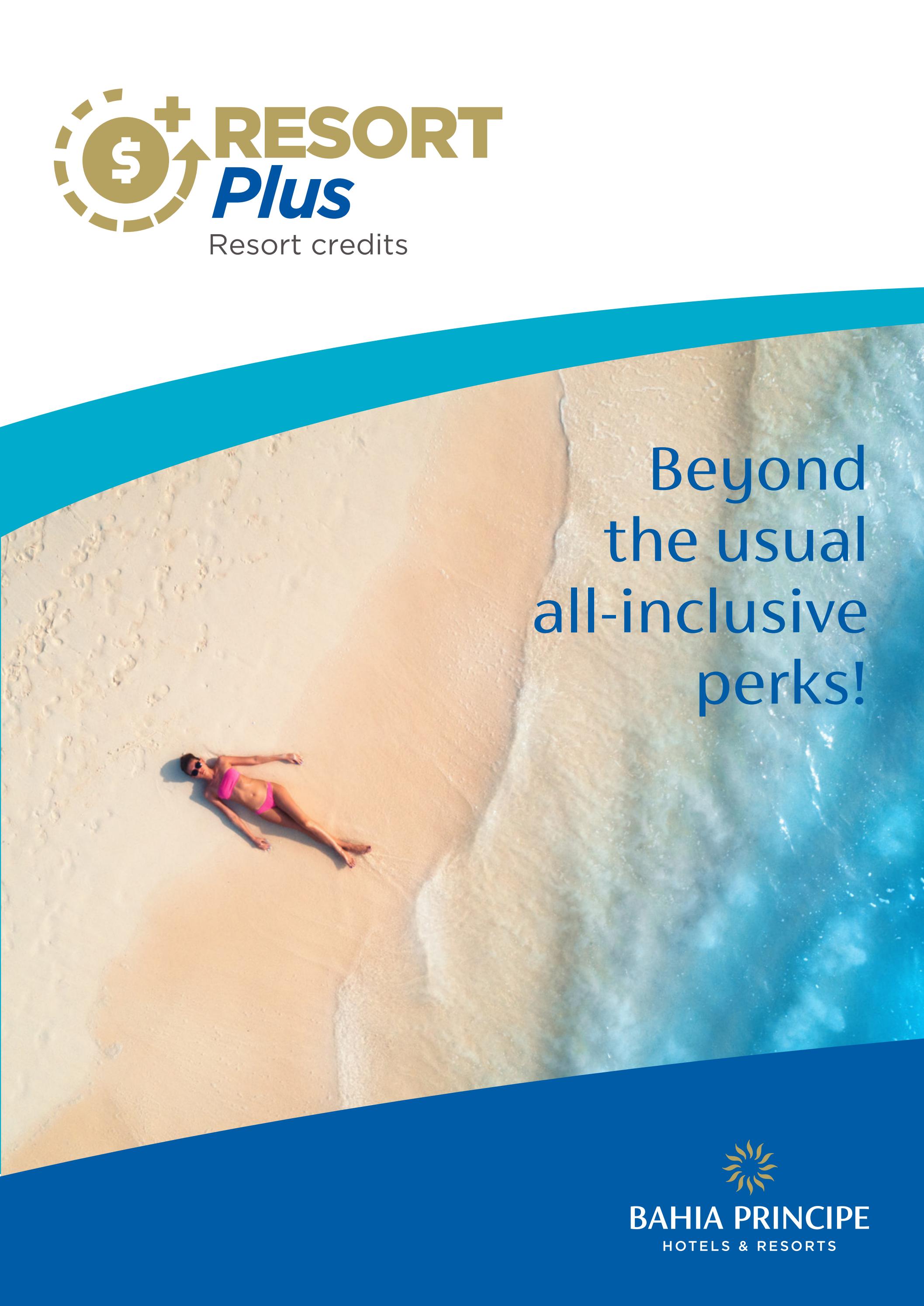 RESORT PLUS RESORT CREDITS 2023 by Bahia Principe Hotels & Resorts - Issuu