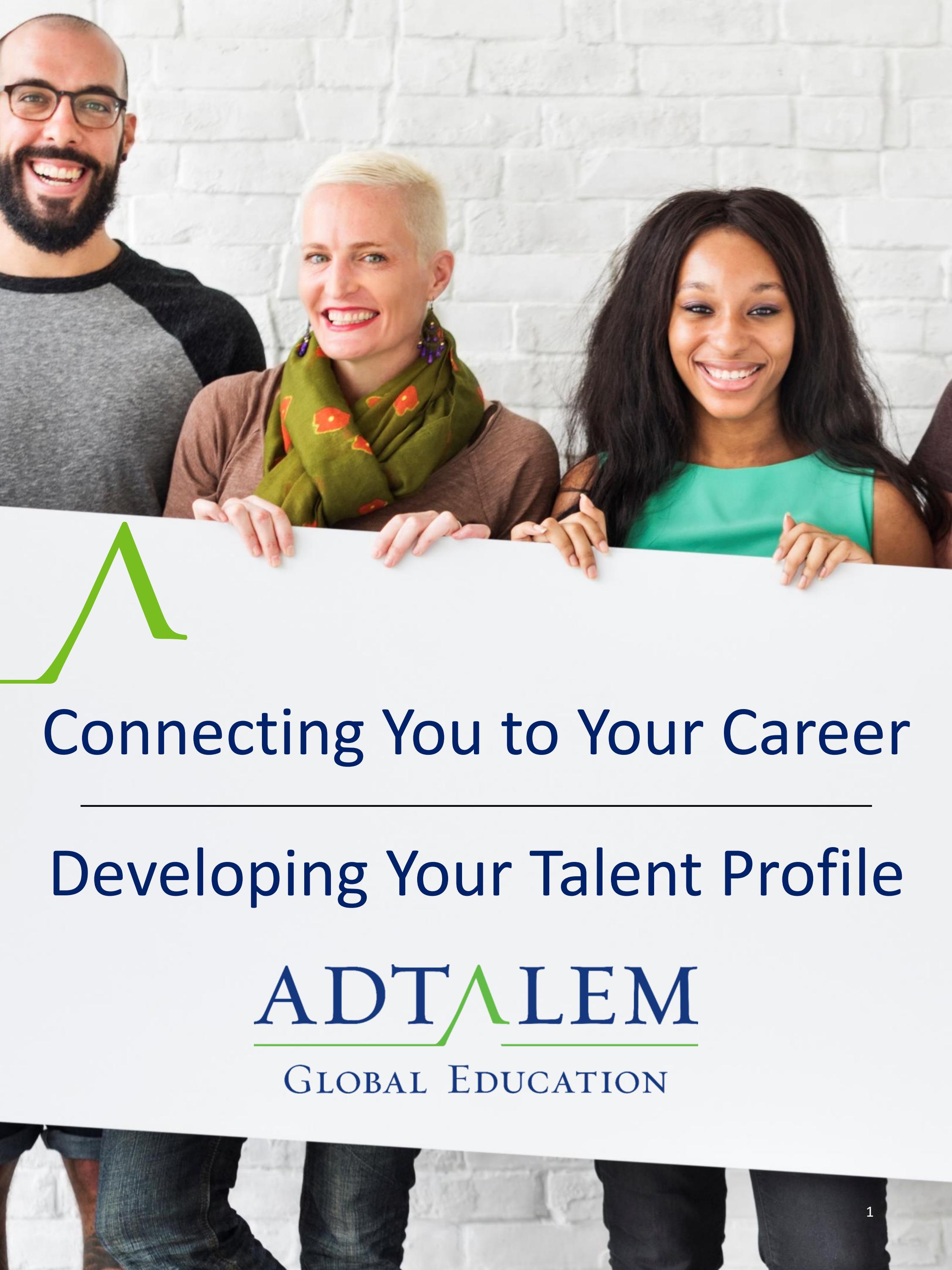 Connecting You To Your Career - Developing Your Talent Profile by ...