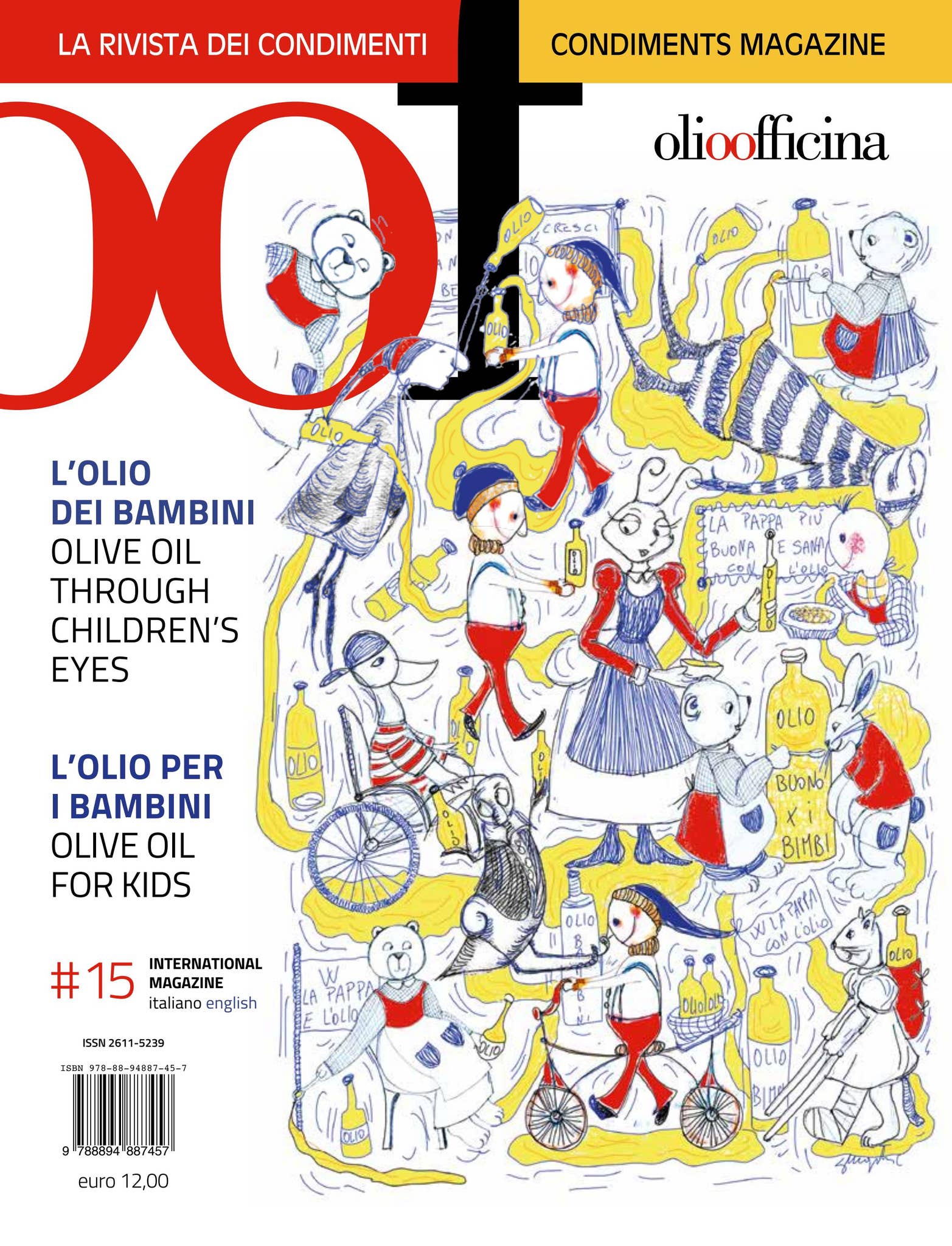 OOF International Magazine n. 15 by Olio Officina - Issuu