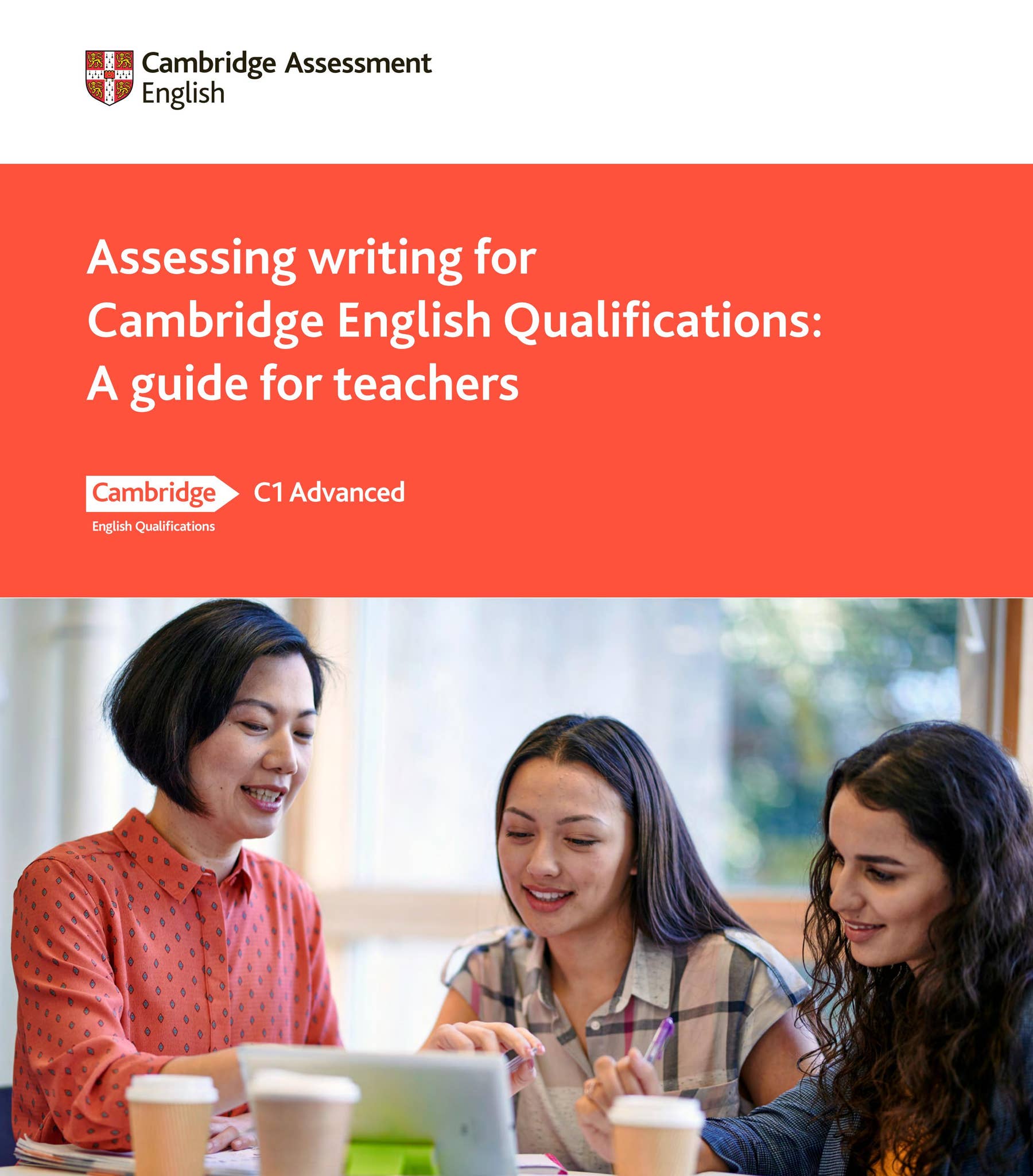 Assessing writing for Cambridge English Qualifications: A guide for ...