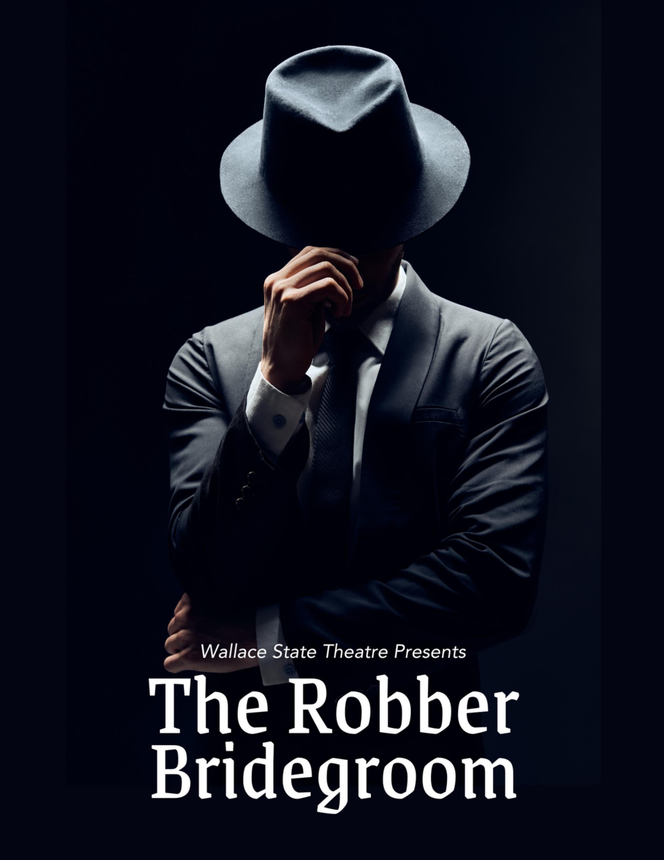 The Robber Bridegroom by Wallace State Community College - Issuu
