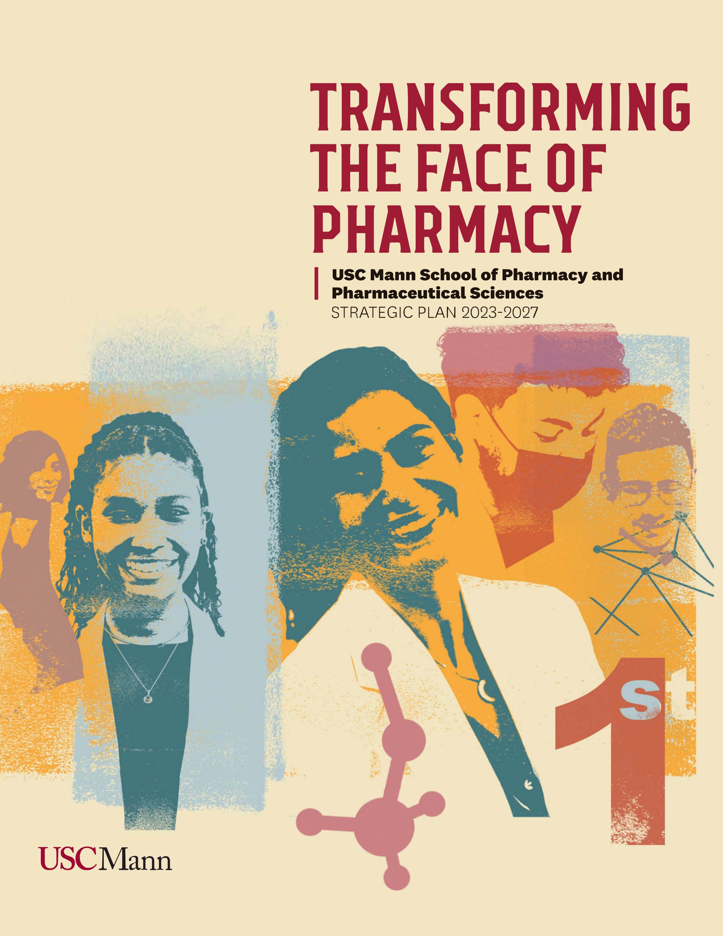 Transforming the Face of Pharmacy: Strategic Plan 2023-27 by USC Mann ...
