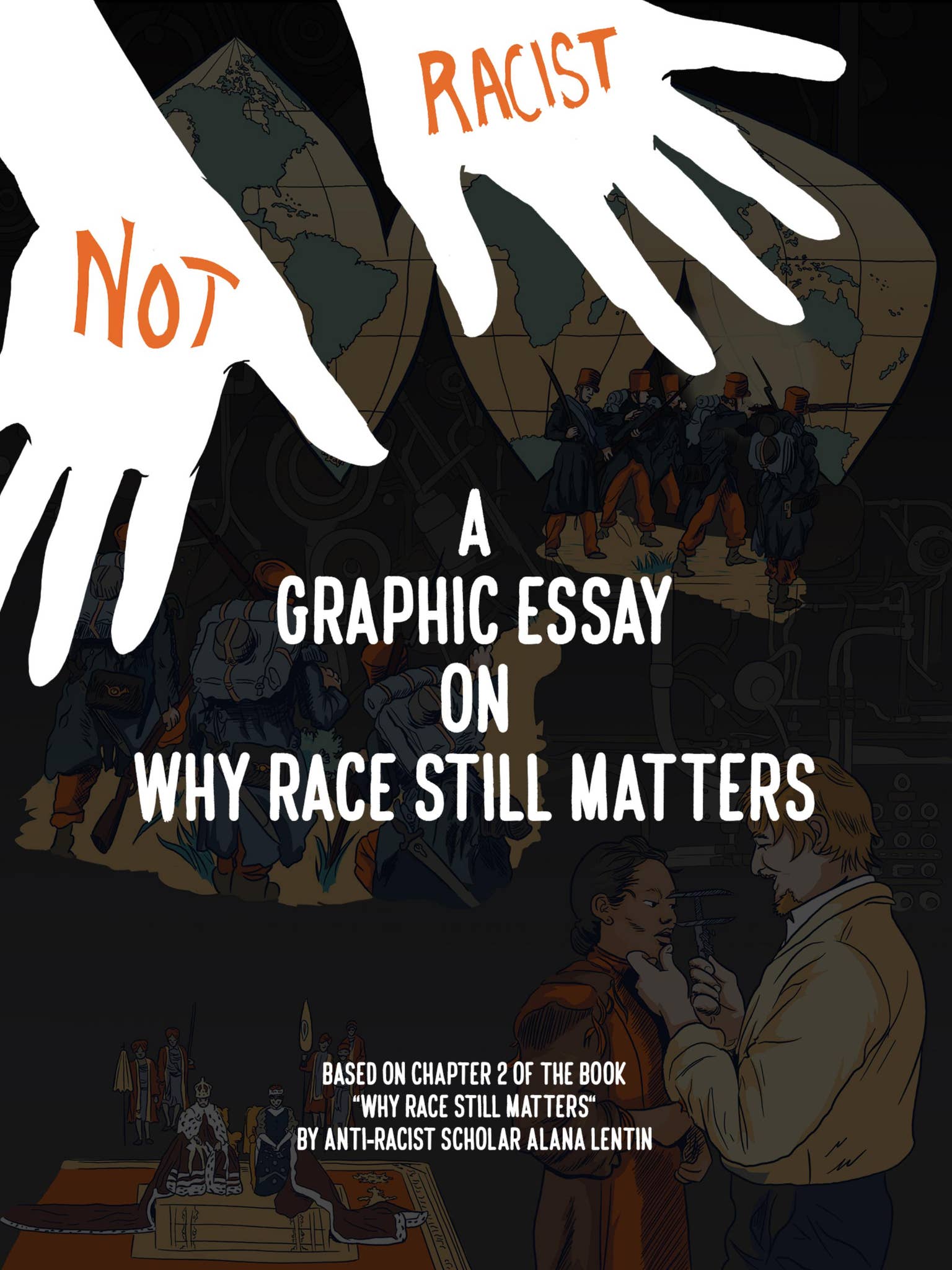 "Not Racist": A Graphic Essay on Why Race Still Matters by Petroglyph ...