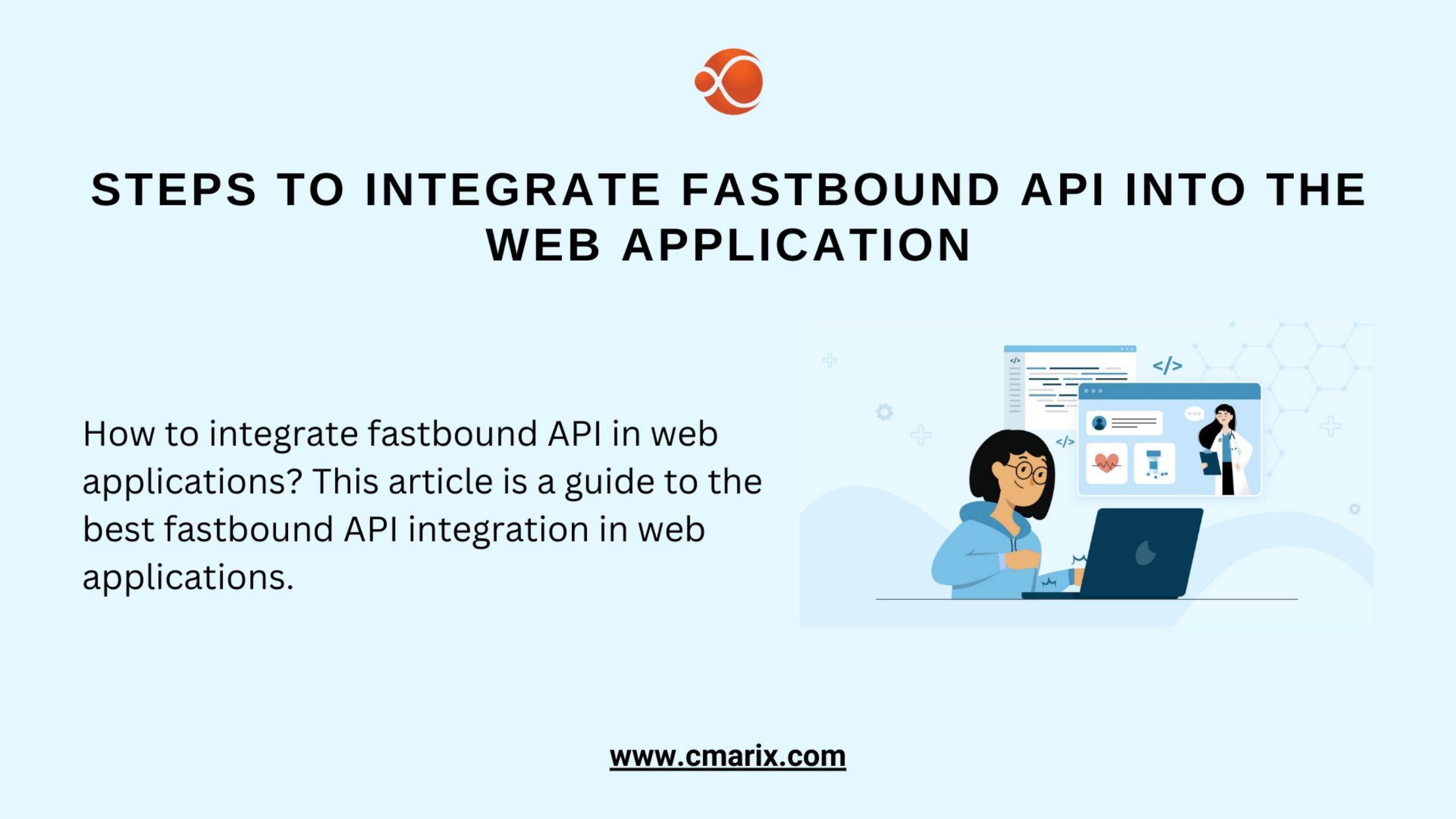 How can I include the FastBound API into a web application? by CMARIX ...