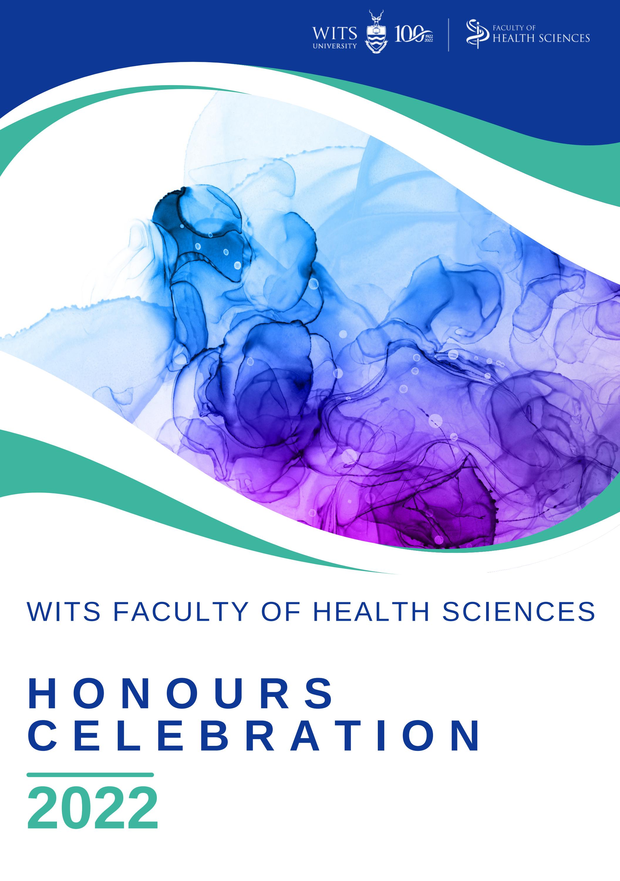 Wits Health Sciences Honours Celebration 2022 by Wits Faculty of Health ...