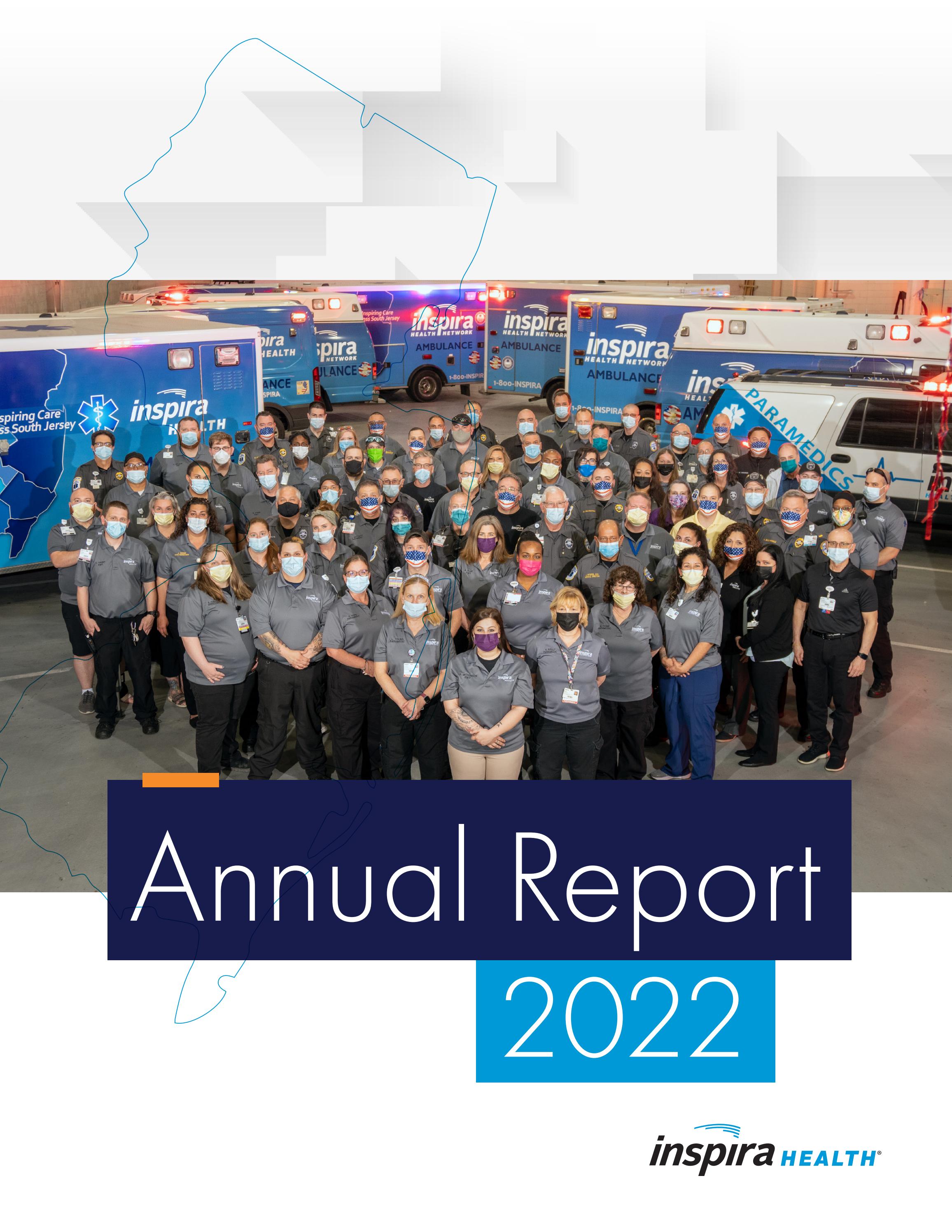 2022 Annual Report by Inspira Health - Issuu