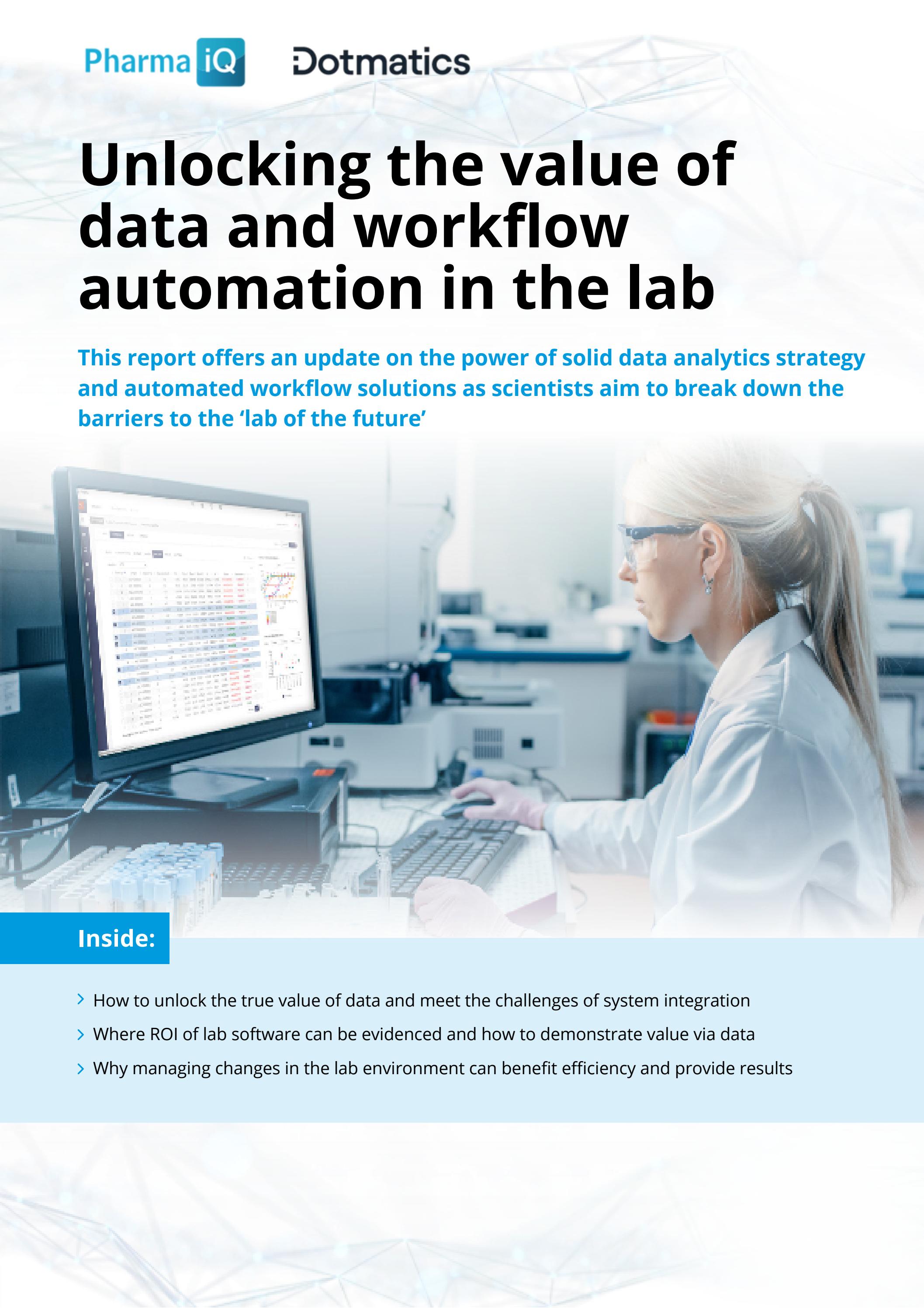 Unlocking the Value of Data & Workflow Automation in the Lab by ...
