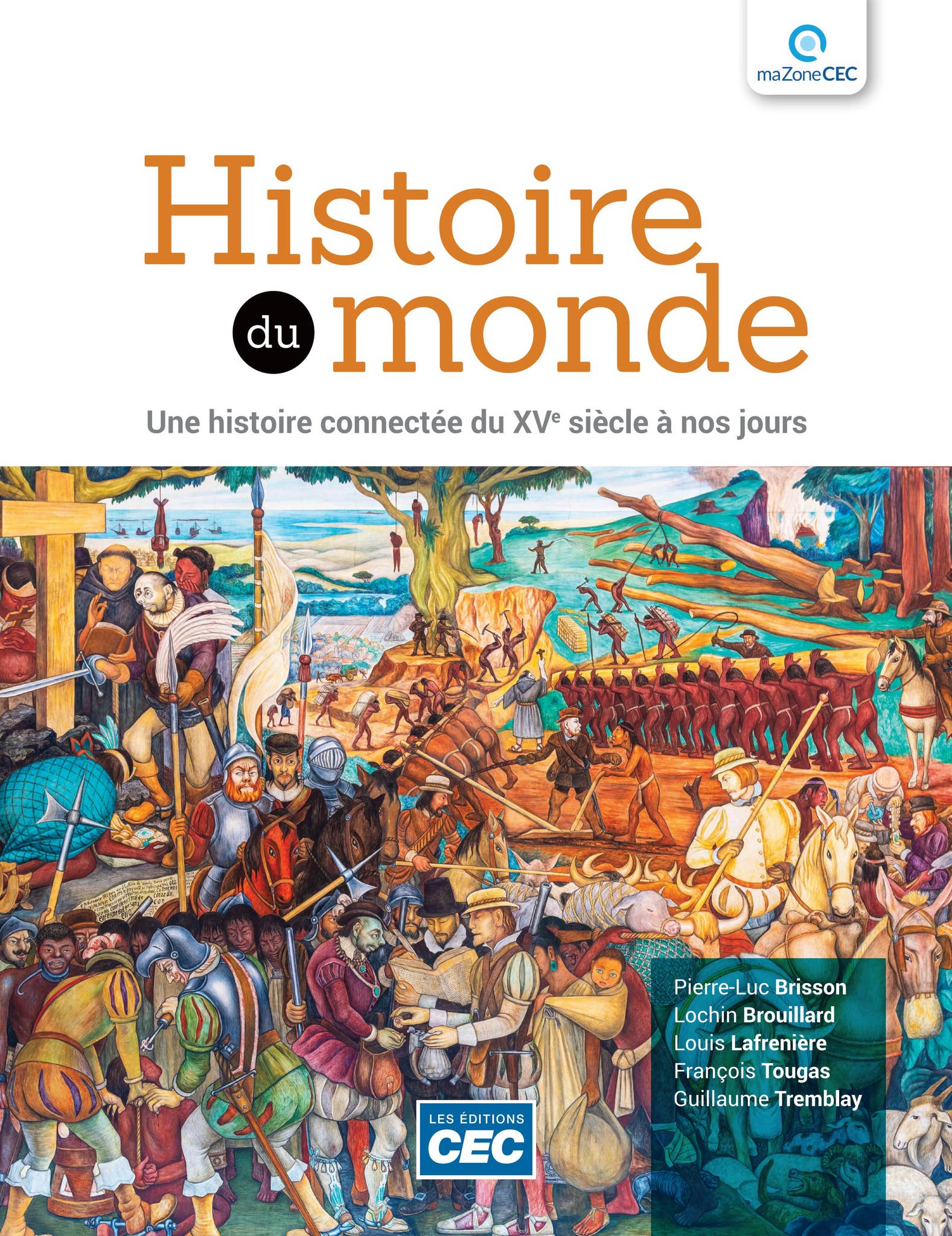Histoire du monde by Les Éditions CEC - Issuu