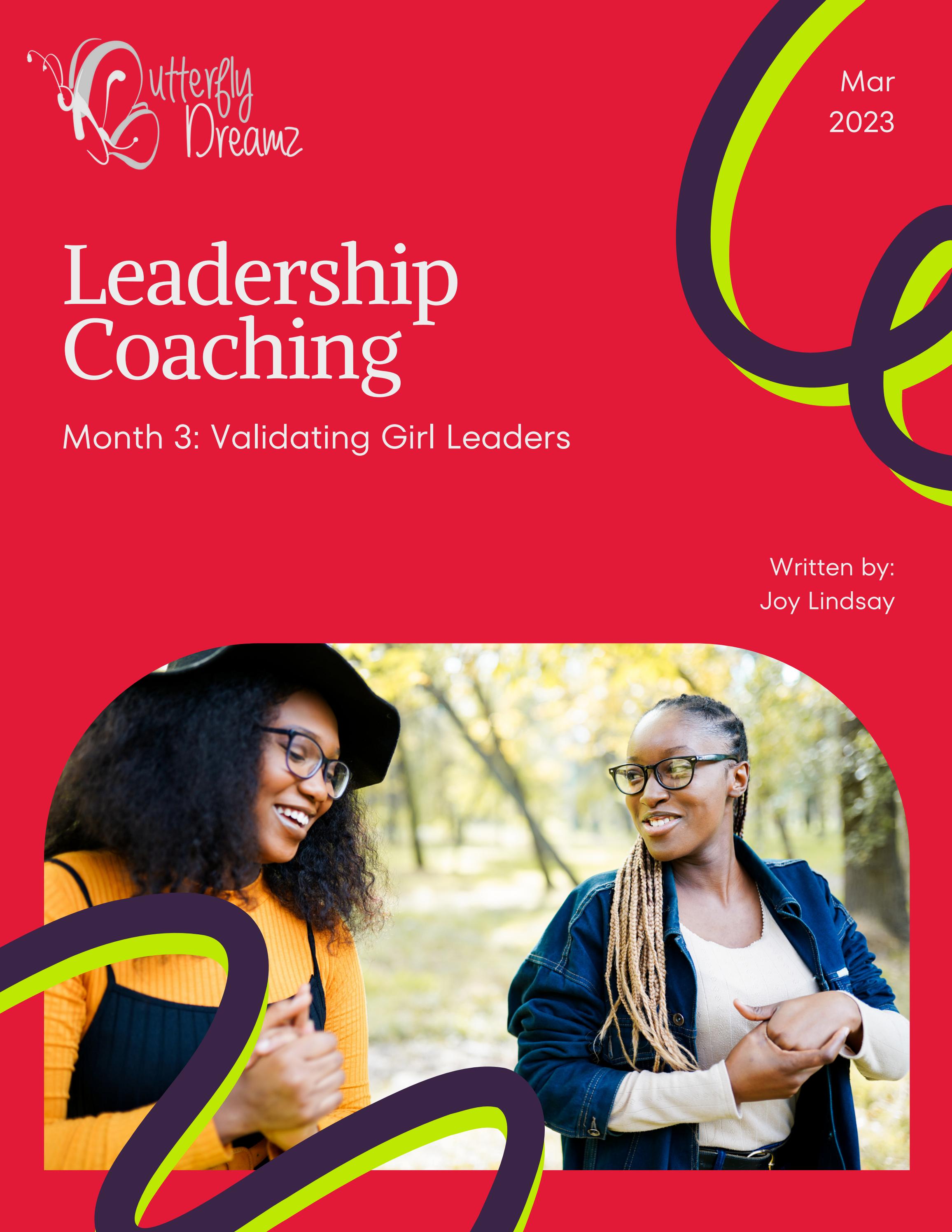 Month 3: Validating Girl Leaders by Butterfly Dreamz - Issuu