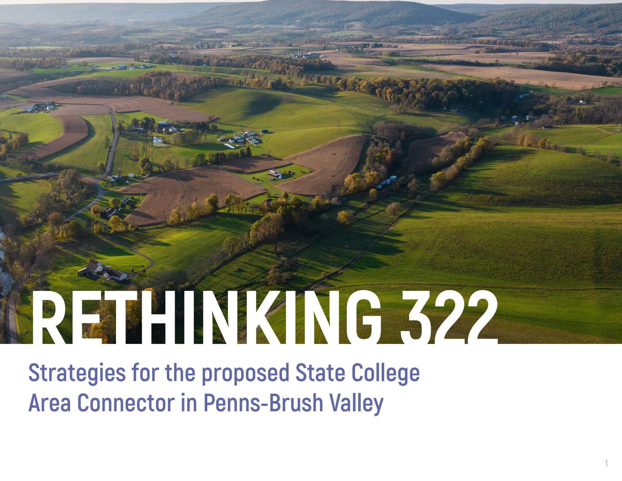 Reimagining 322: Strategies for the proposed State College Area ...