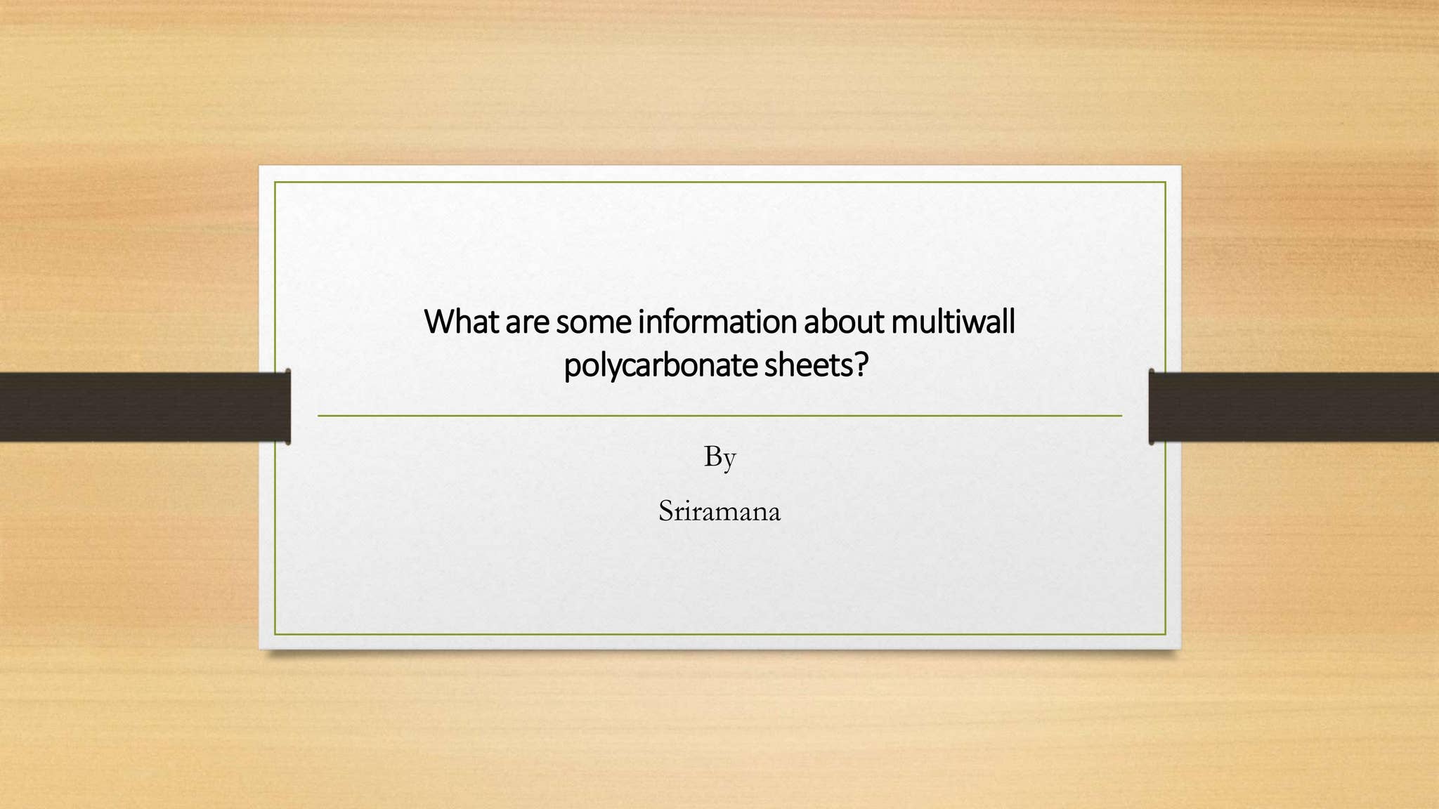 What are some information about multiwall polycarbonate sheets? by Sri ...