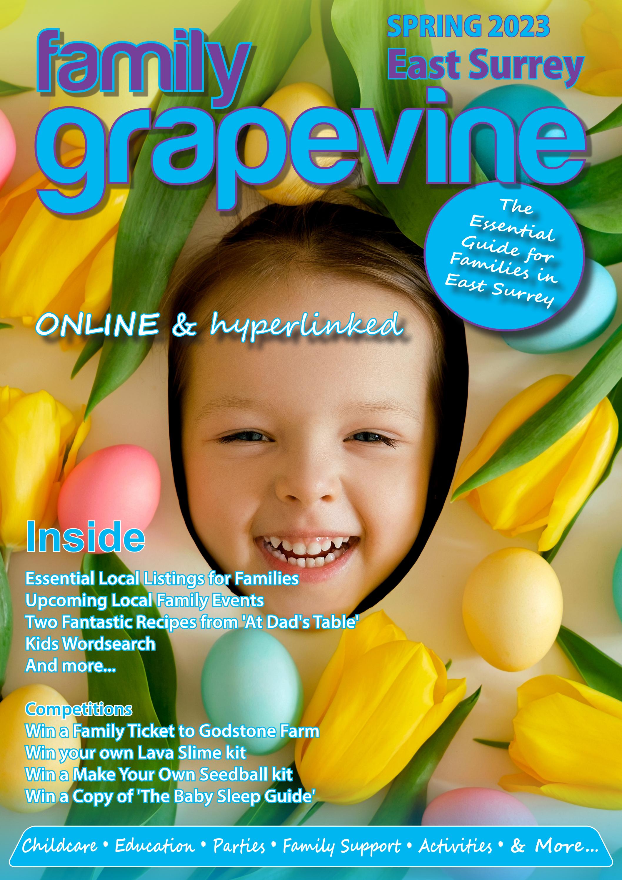 The East Surrey Family Grapevine - Spring 2023 by Family Grapevine - Issuu