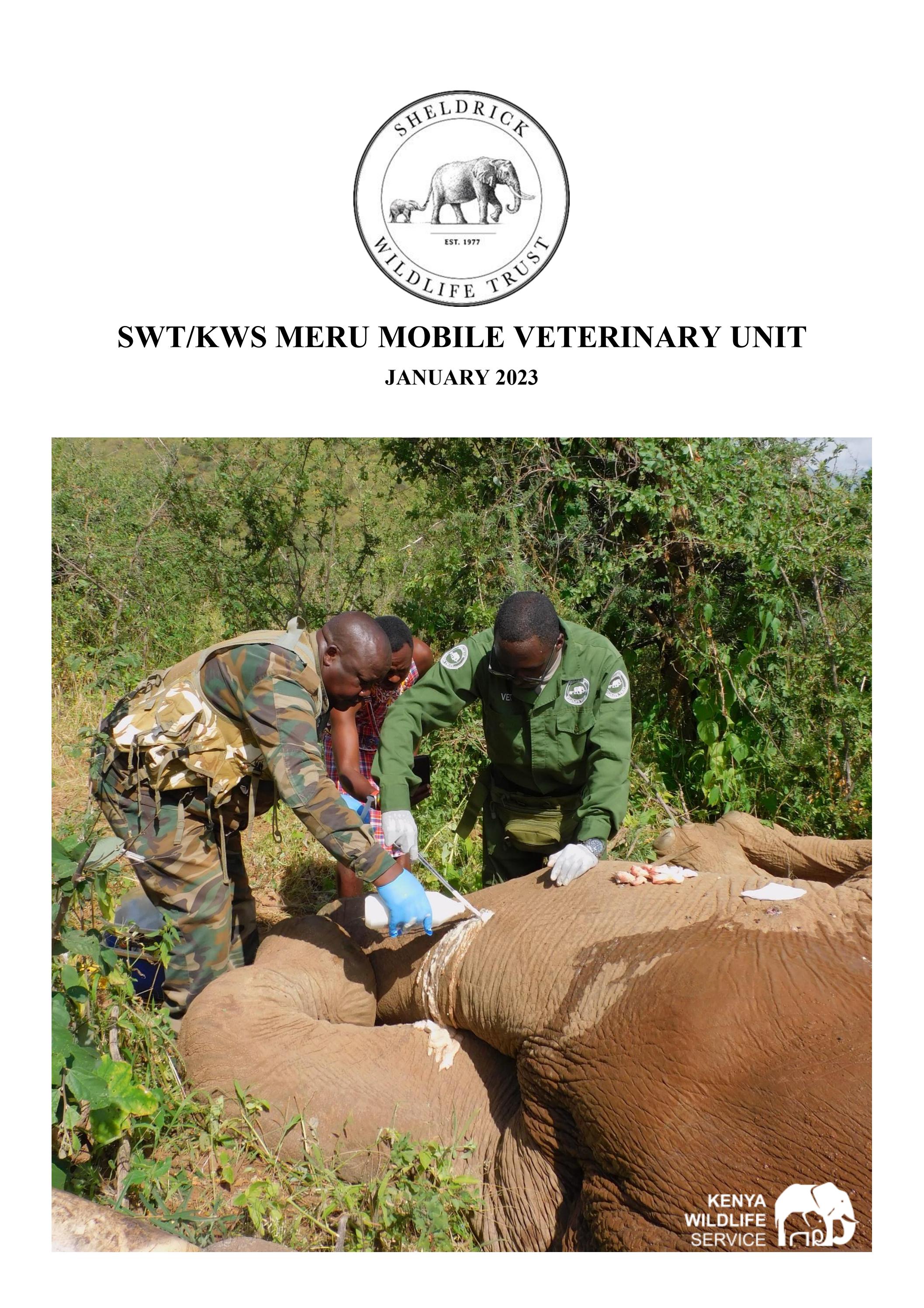 SWT/KWS Meru Mobile Veterinary Report for January 2023 by Sheldrick ...