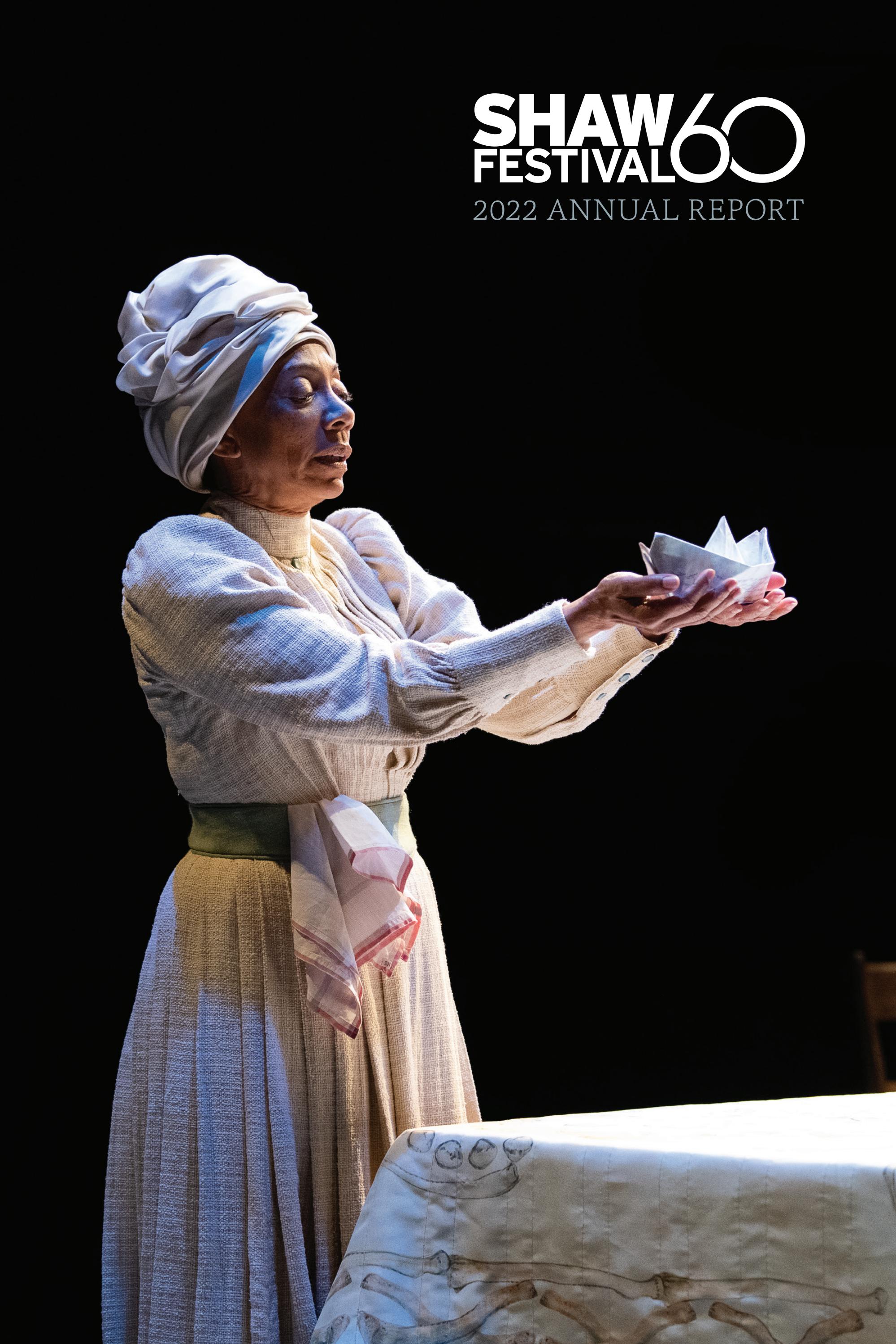 Shaw Festival - 2022 Annual Report by shawfest - Issuu