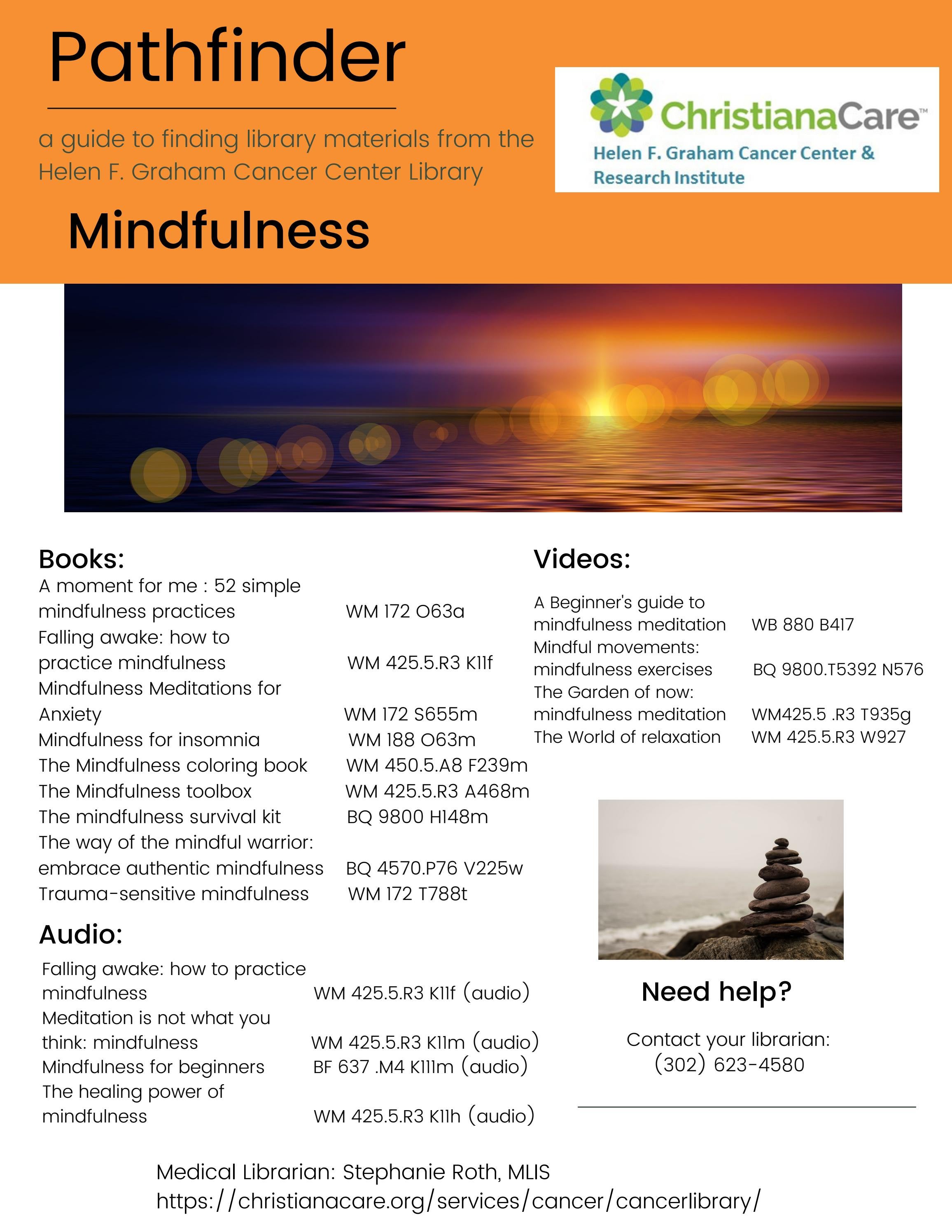Mindfulness Pathfinder by Helen F. Graham Cancer Center Library ...